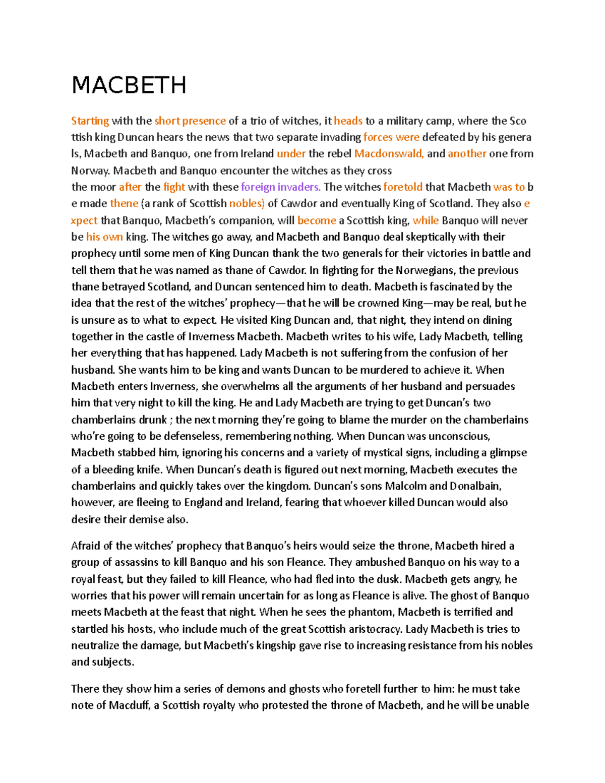 Macbeth summary - MACBETH Staring with the short presence of a trio of ...
