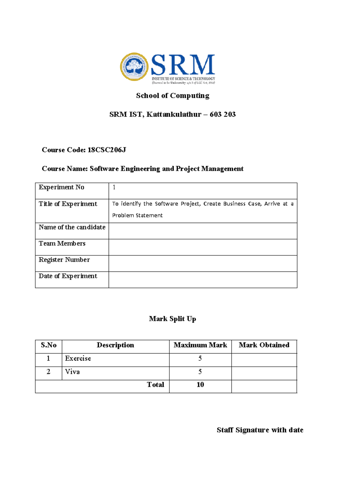 SEMP EXP 1 - VERY GOO4D - School of Computing SRM IST, Kattankulathur ...