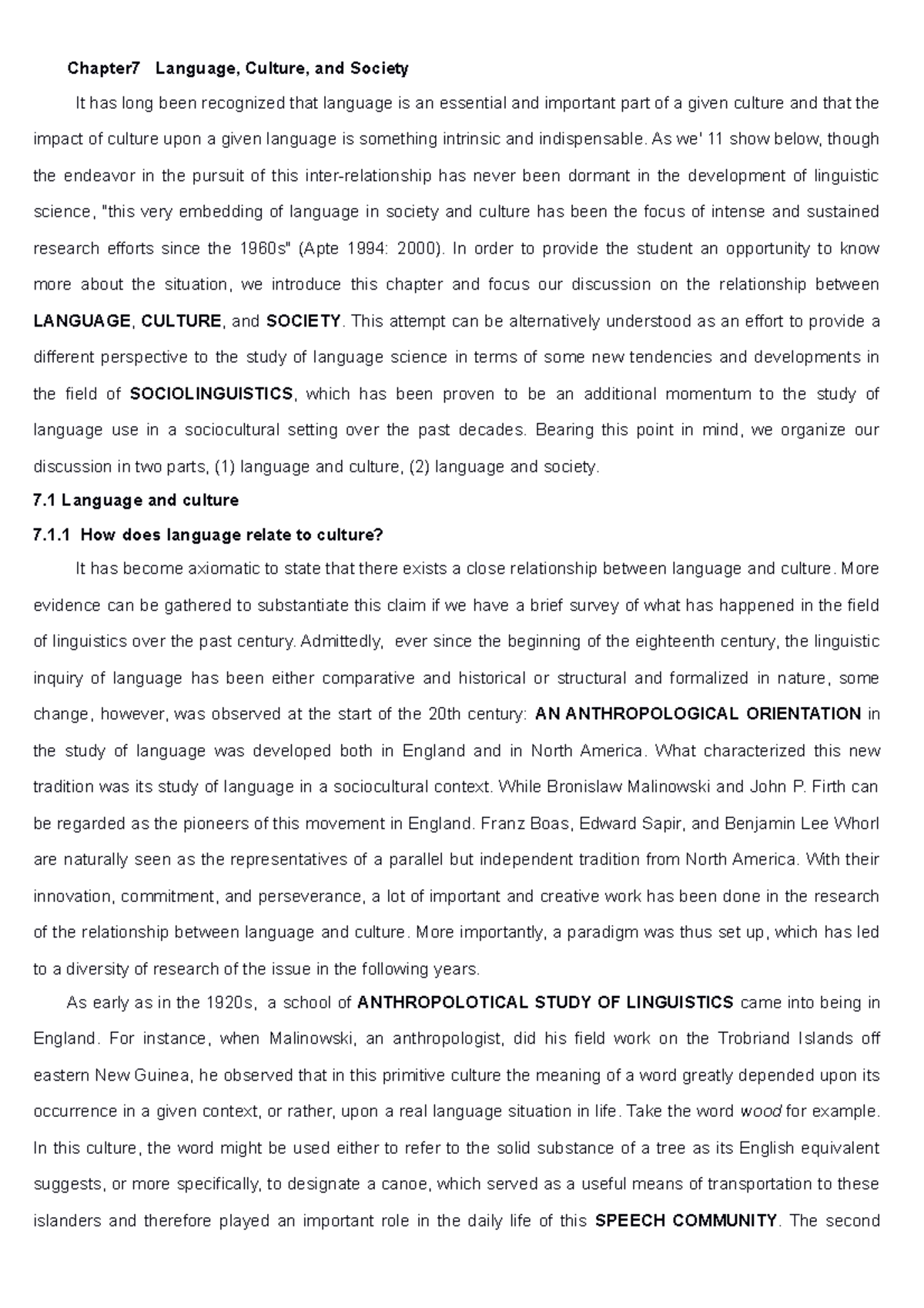 Chapter 7 Language, culture, and society - As we' 11 show below, though the endeavor in the ...