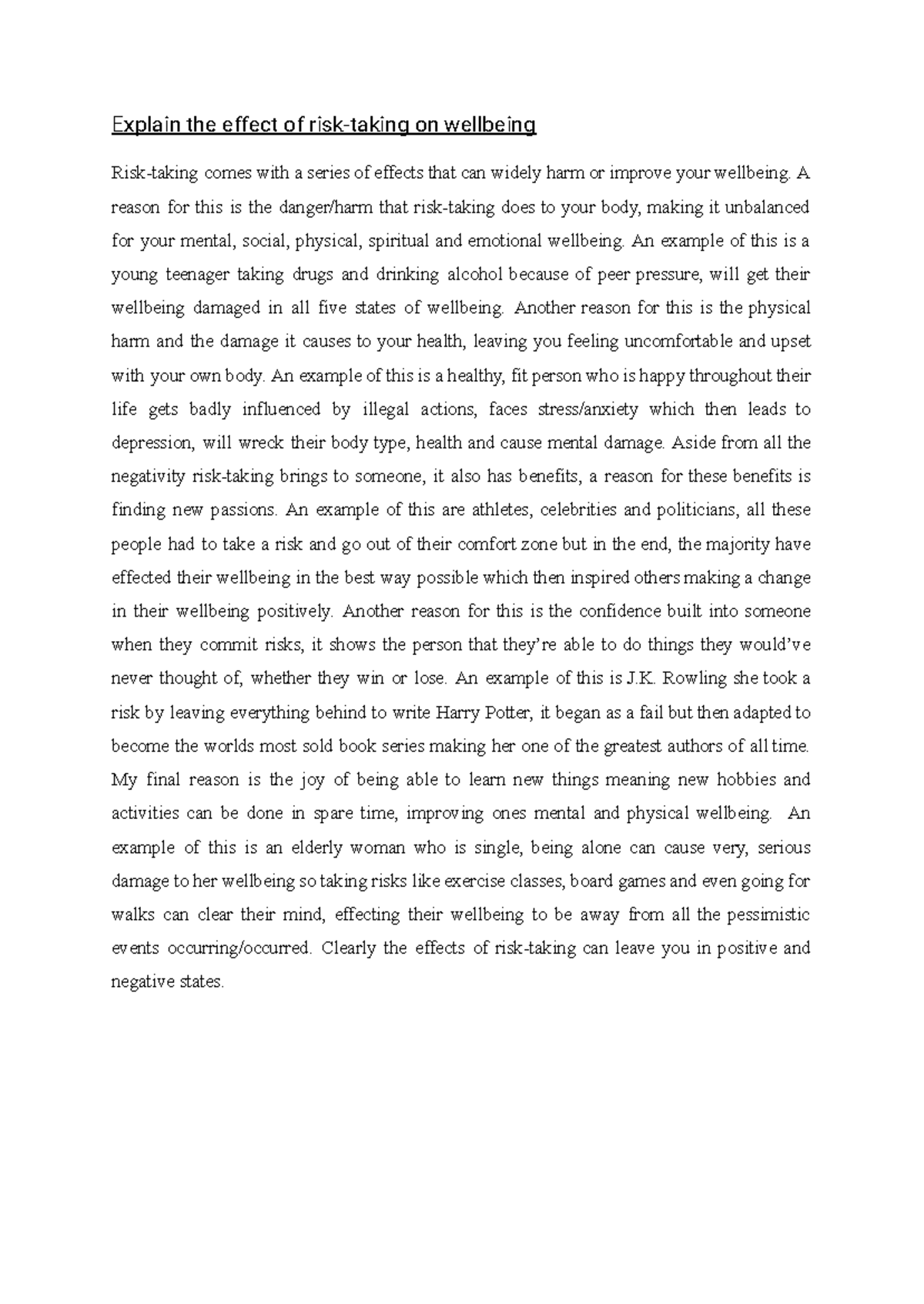 Teel - Explain the effect of risk-taking on wellbeing Risk-taking comes ...