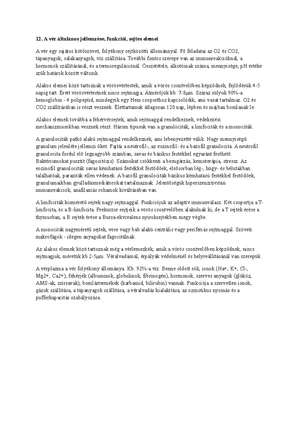 A vér általános jellemzése - A vér általános jellemzése, funkciói ...