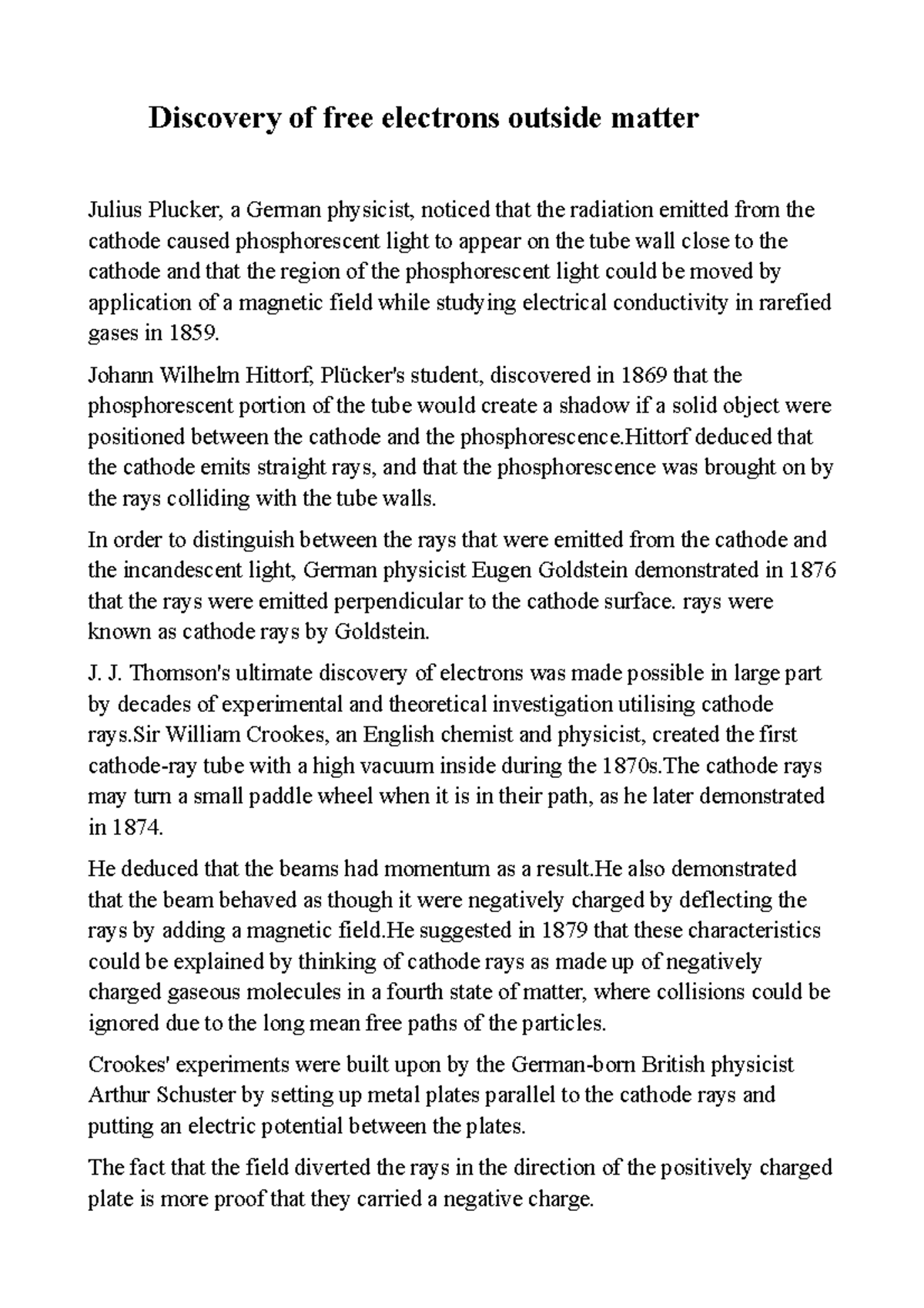 Discovery of free electrons outside matter - Johann Wilhelm Hittorf ...