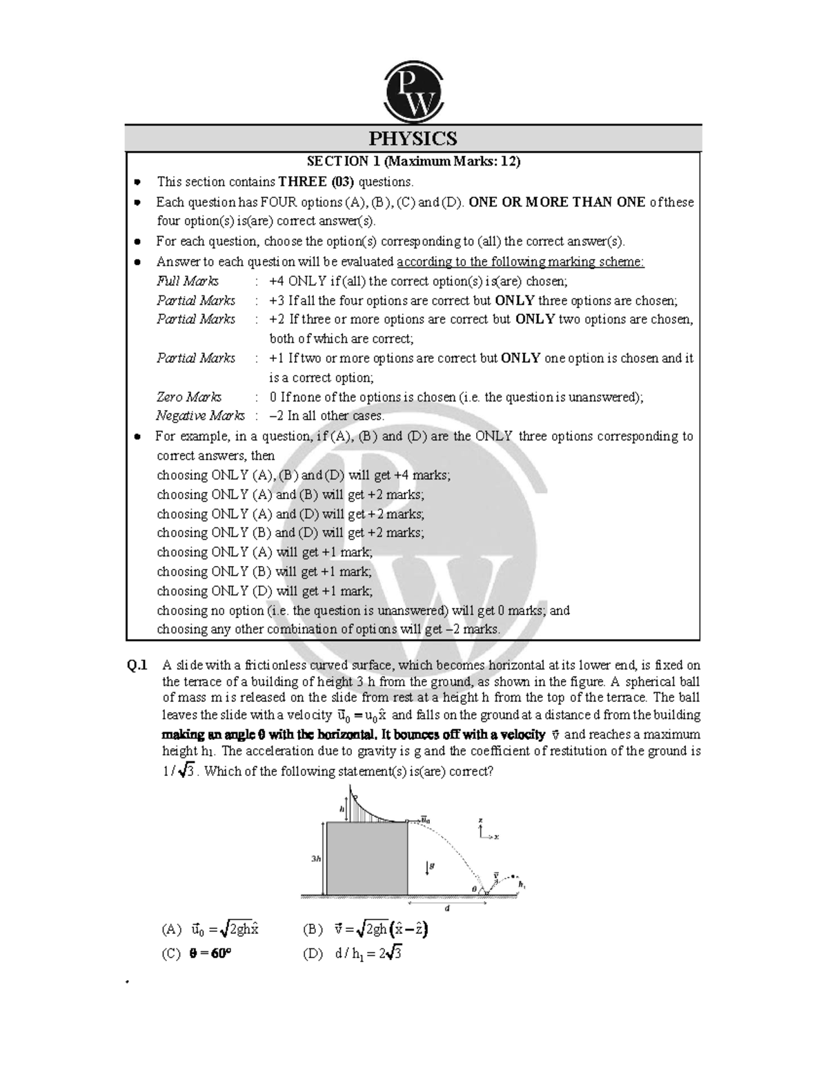 Physics P1 - good - PHYSICS SECTION 1 (Maximum Marks: 12) This section ...