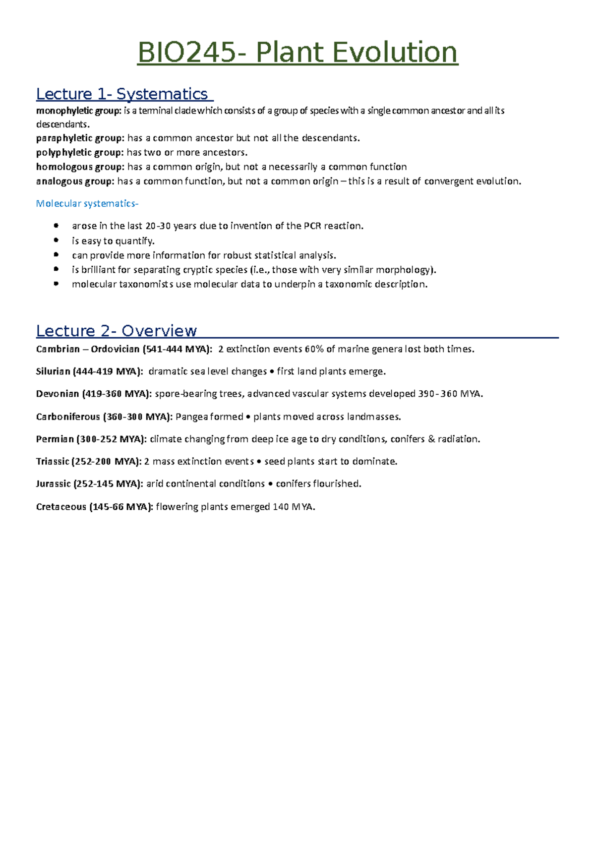 Lecture Summary - BIO245- Plant Evolution Lecture 1- Systematics monophyletic group: is a ...