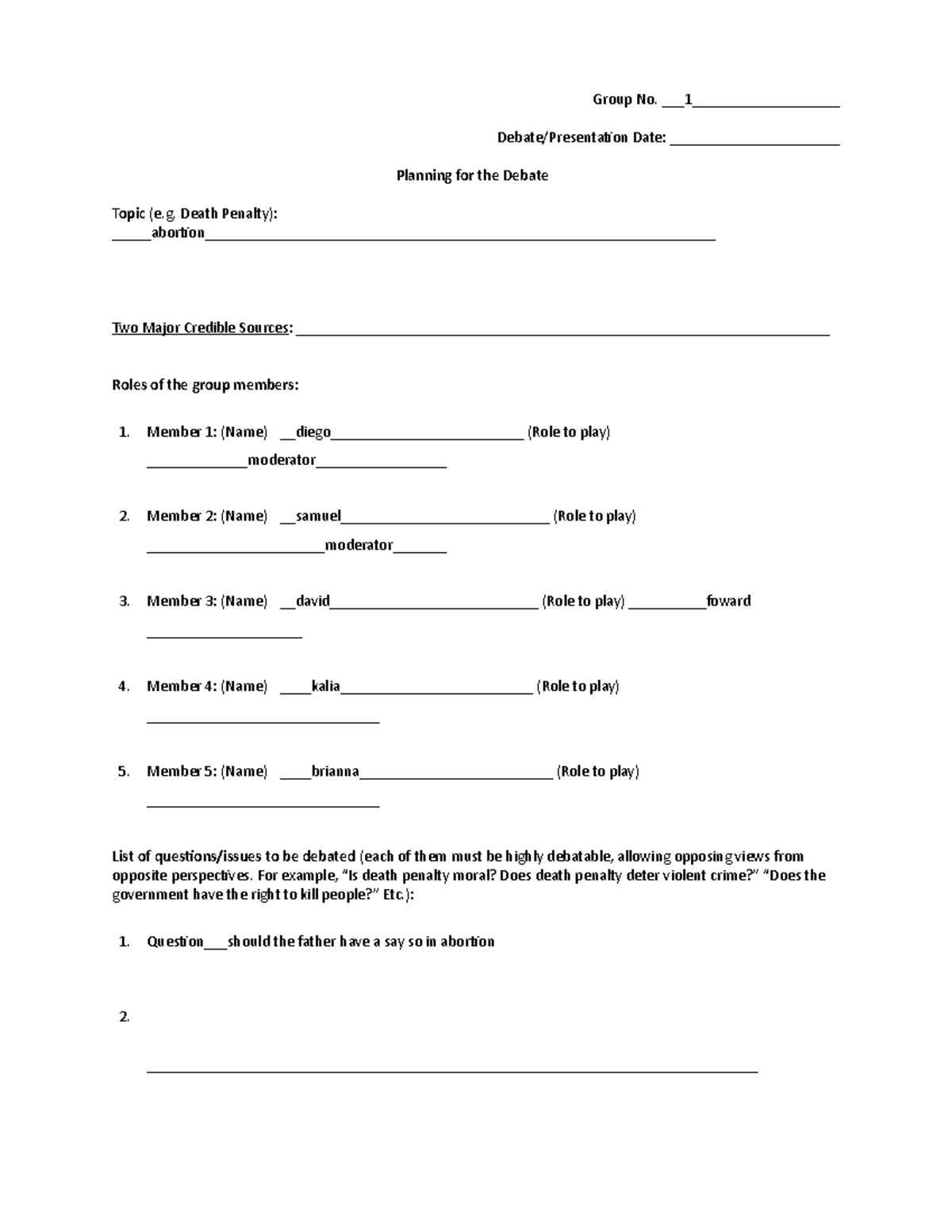 A2 Group project plan sheet - Group No. 1________________ Debate ...