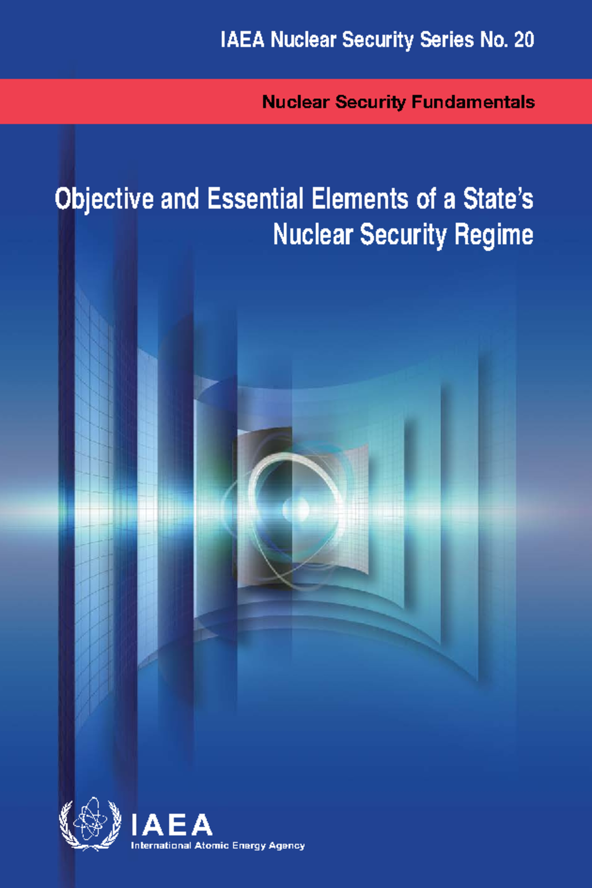 NSe Security Principles - Nuclear Security Fundamentals IAEA Nuclear ...