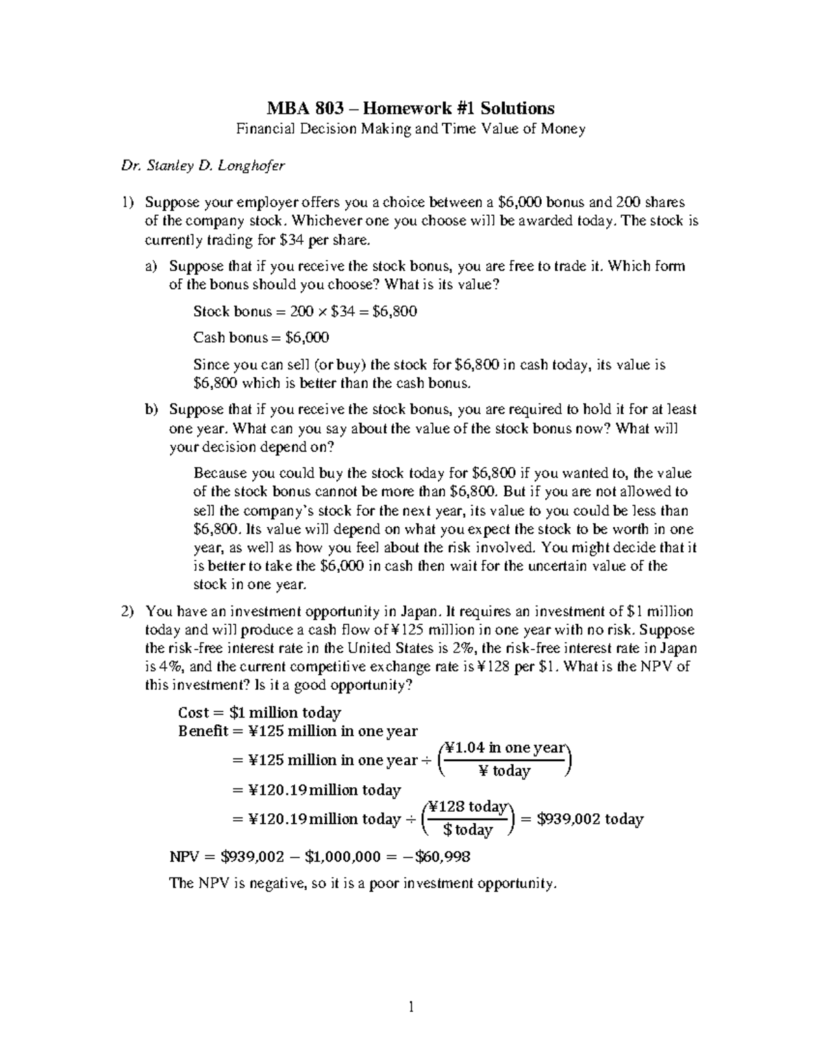 Homework 1 Solution - MBA 803 – Homework #1 Solutions Financial Decision Making and Time Value ...
