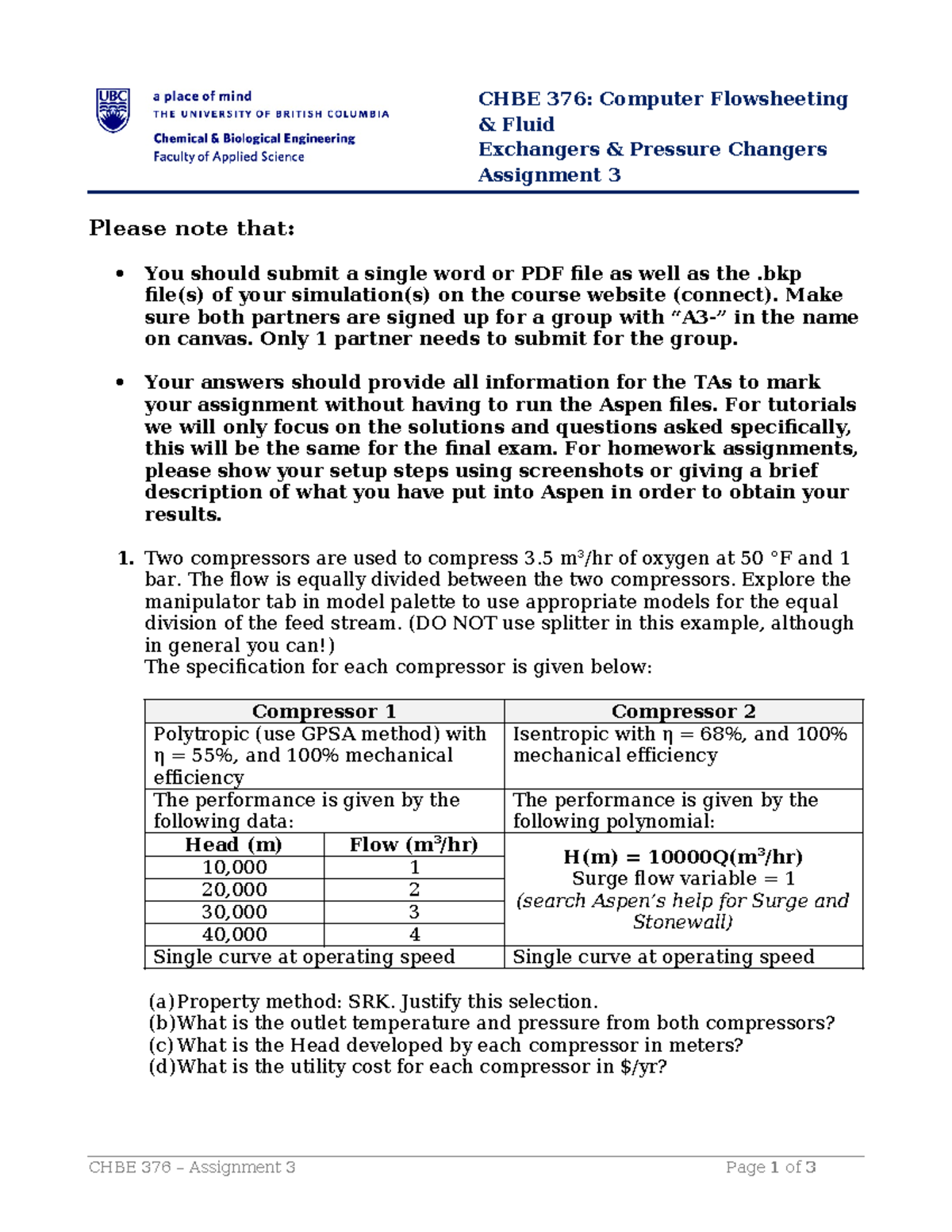 Assignement 3 2023W2 - CHBE 376: Computer Flowsheeting & Fluid Exchangers & Pressure - Studocu
