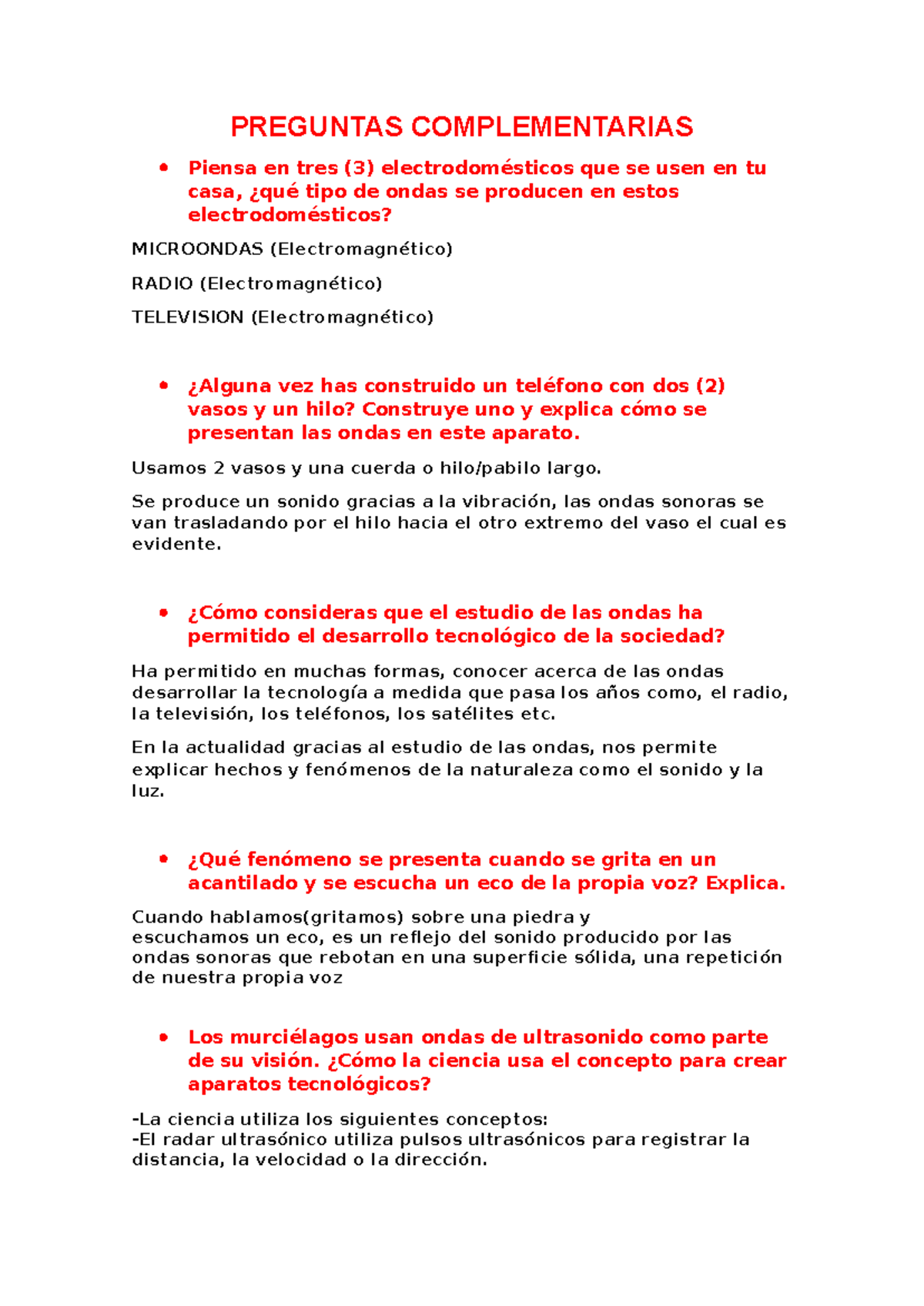Preguntas Complementarias - PREGUNTAS COMPLEMENTARIAS Piensa en tres (3) electrodomésticos que ...