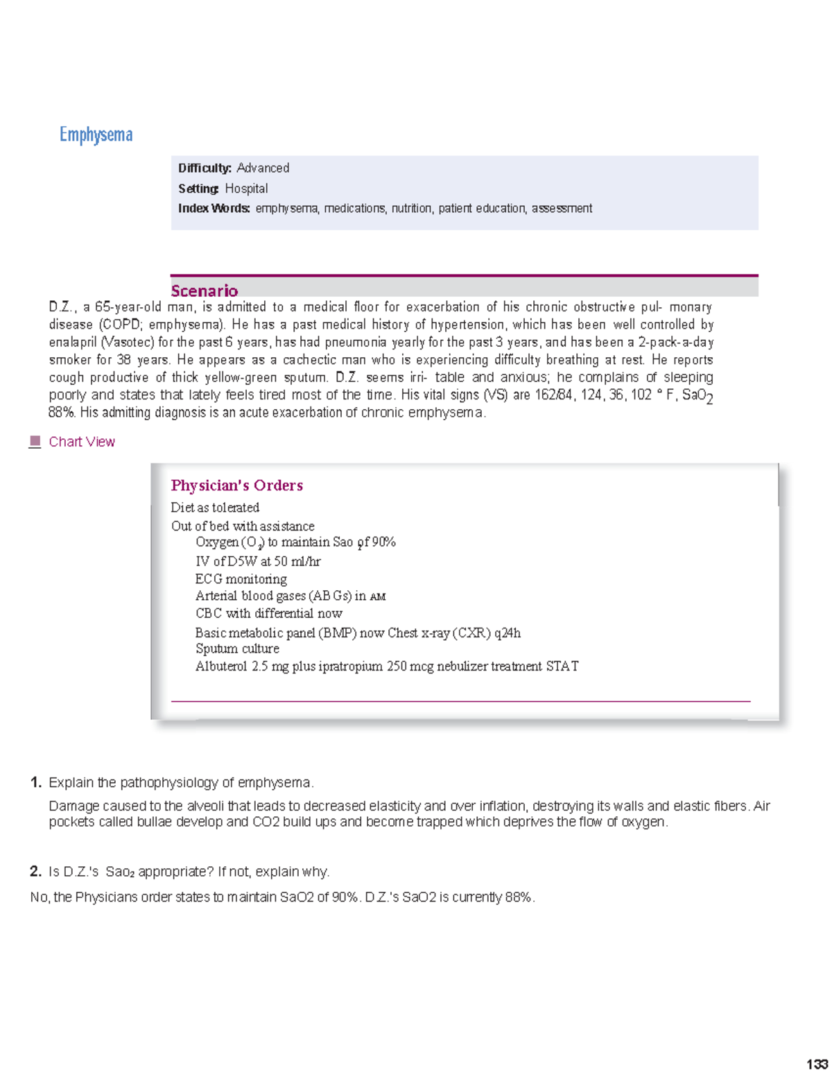 Module 1 Case Study COPD Emphysema - Scenario Emphysema D., a 65-year-old man, is admitted to a ...