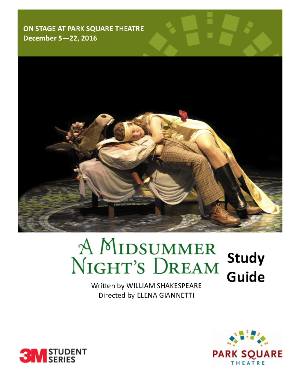 A Midsummer Nights Dream Study Guide 2016 - ####### ON STAGE AT PARK ...