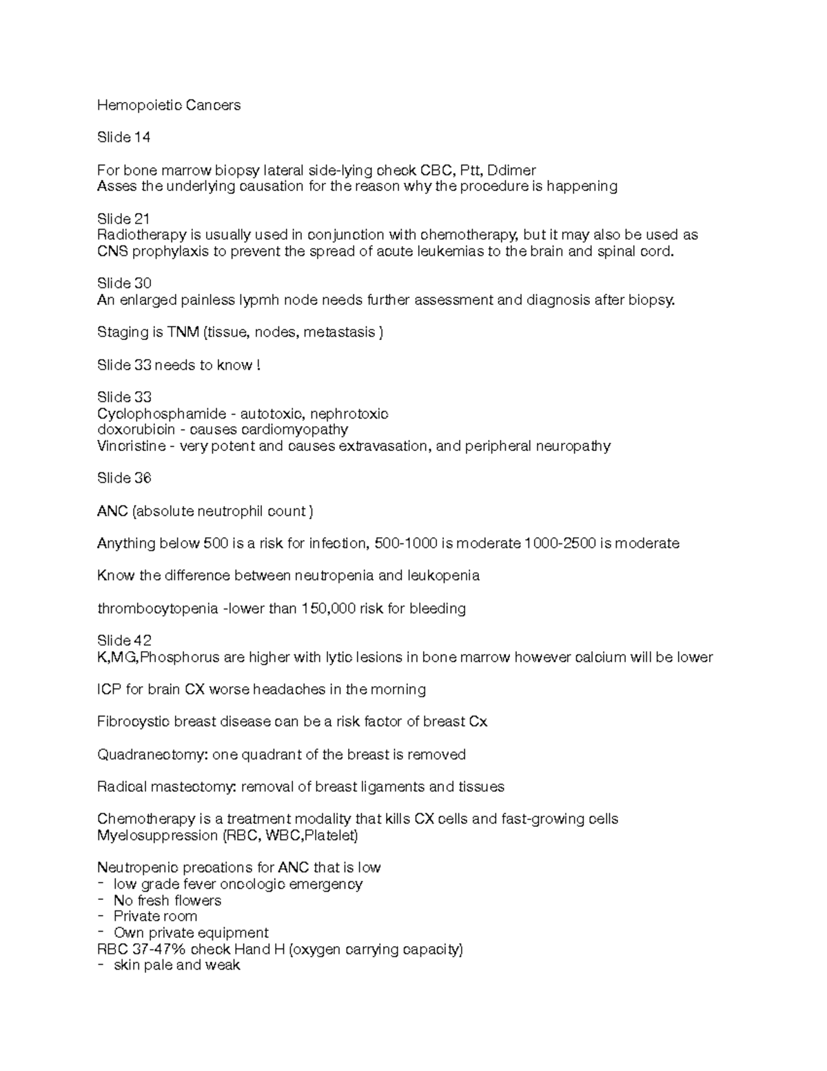 Chemo Notes - Hemopoietic Cancers Slide 14 For bone marrow biopsy ...