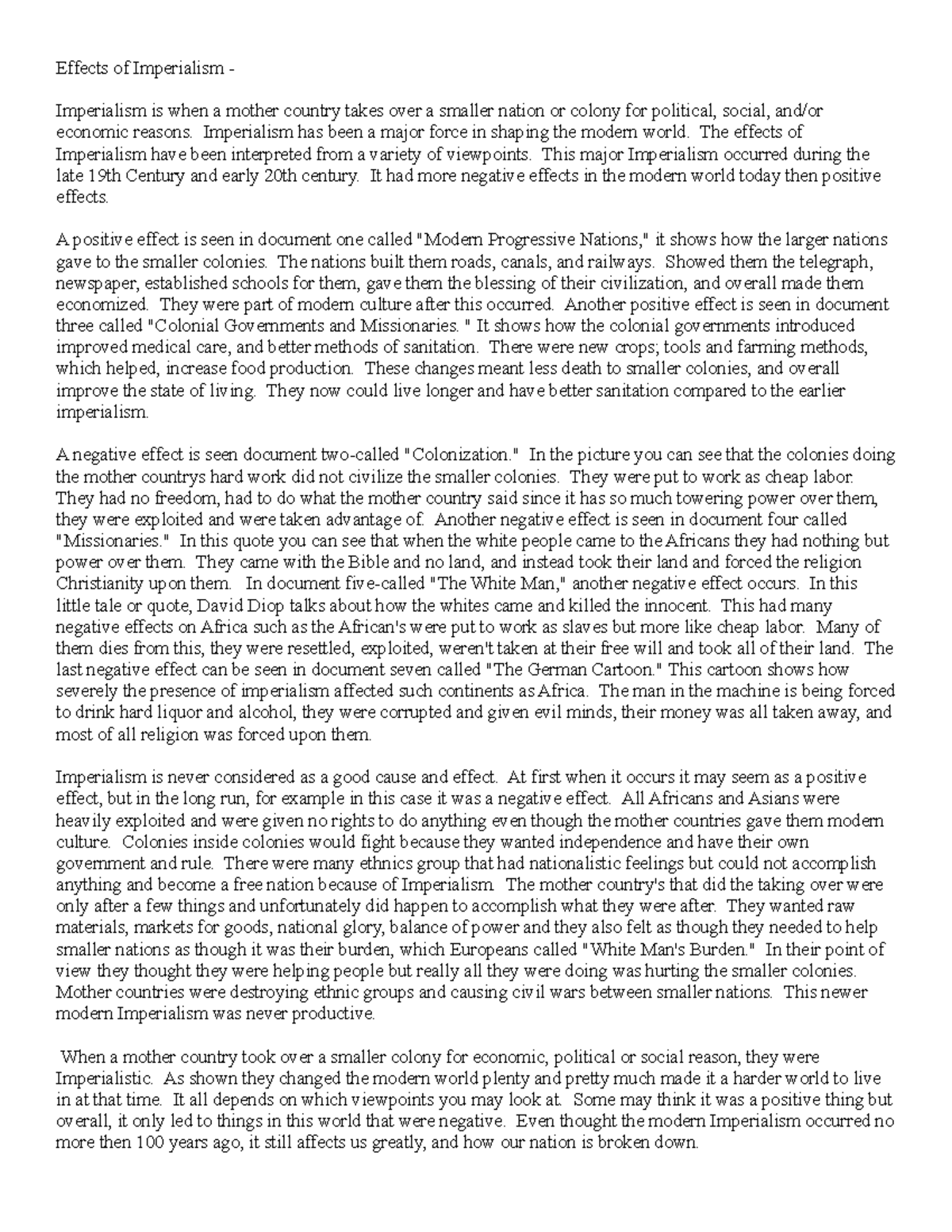 Effects of Imperialism - Imperialism has been a major force in shaping ...