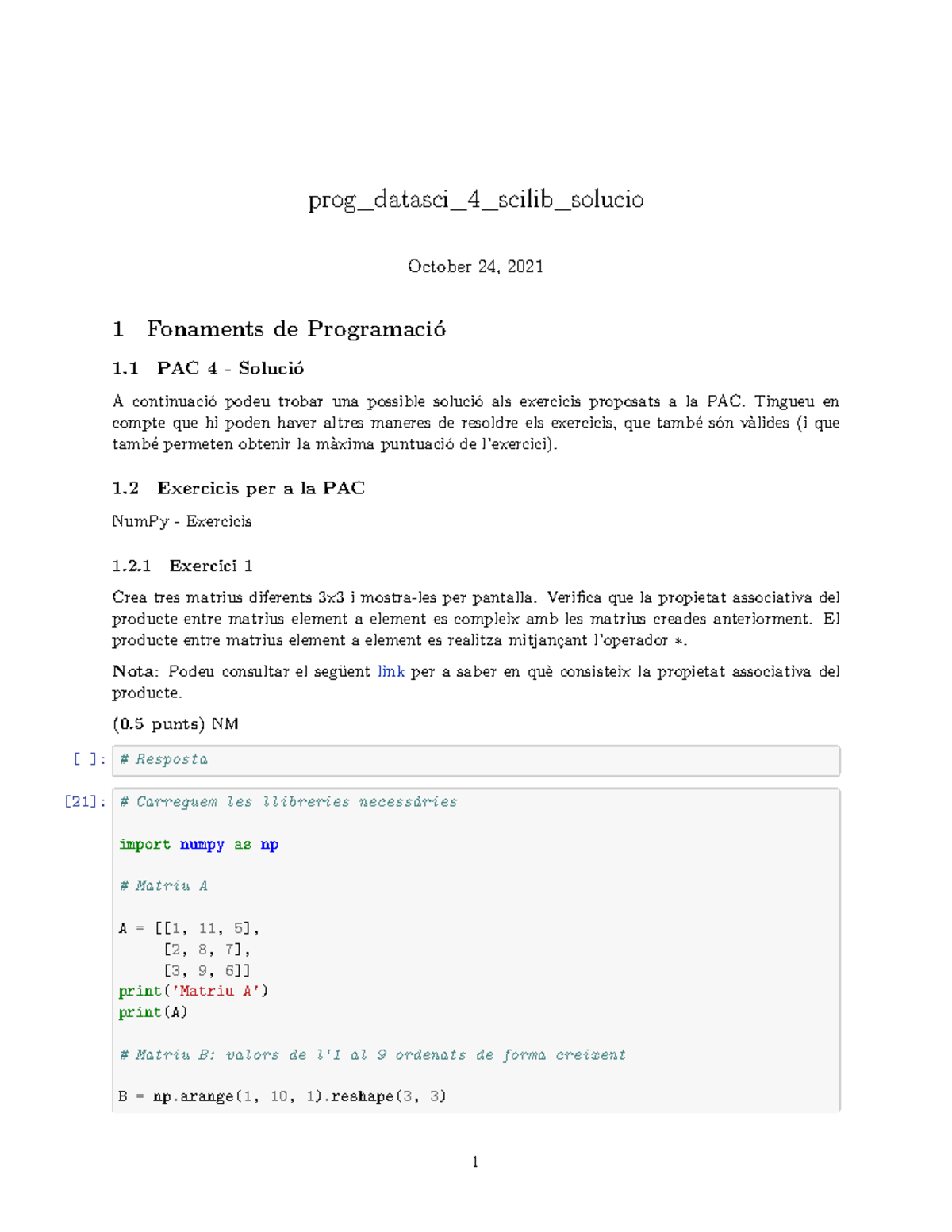 Solució de la cuarta PAC curs 21-22 Fonaments de la Programació - prog_datasci_4_scilib_solucio ...
