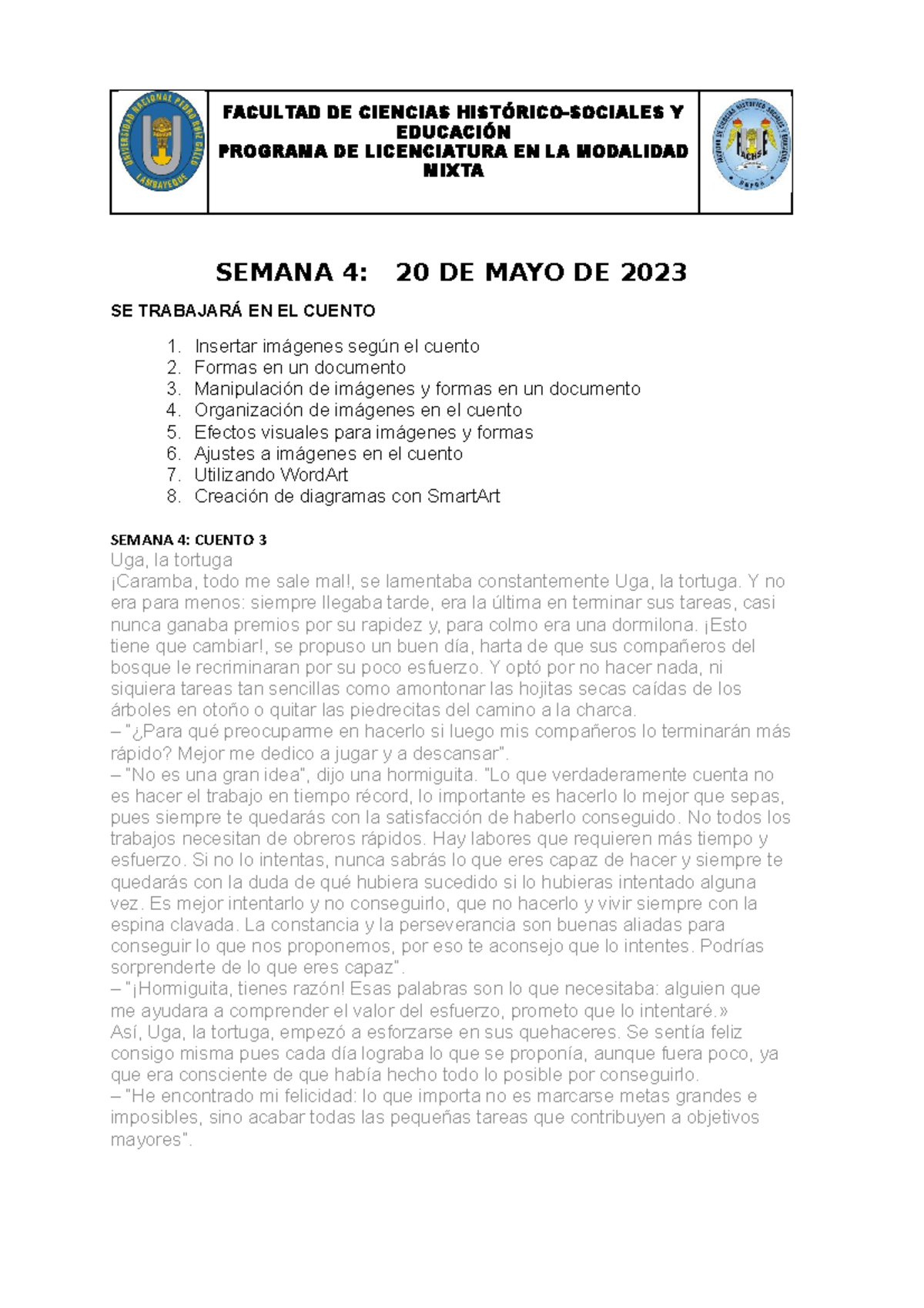 Semana 4- Cuento 3 20-05-2023 - FACULTAD DE CIENCIAS HISTÓRICO-SOCIALES ...