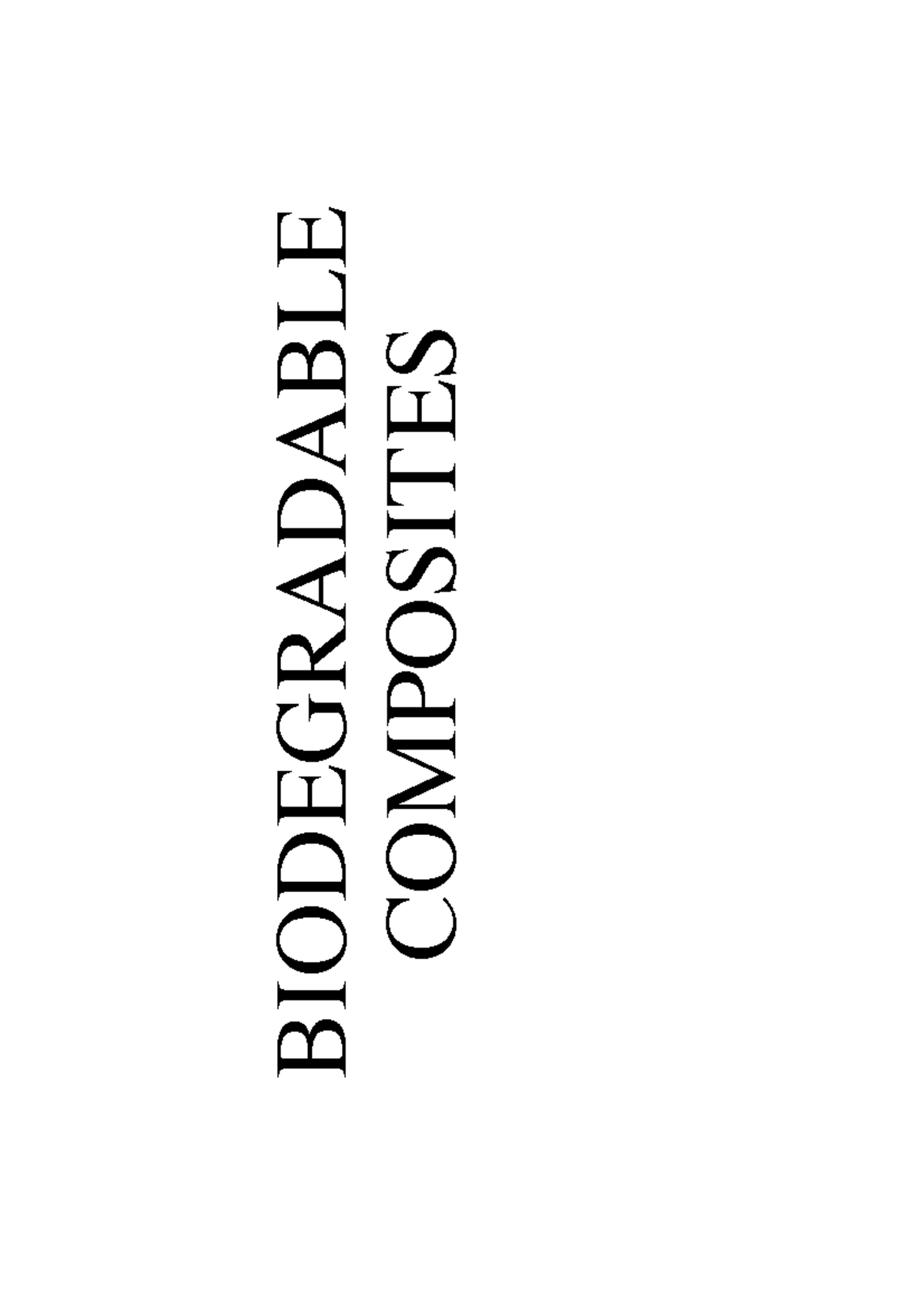 Biodegradable Composites - BIODEGRADABLE COMPOSITES INTRODUCTION ...