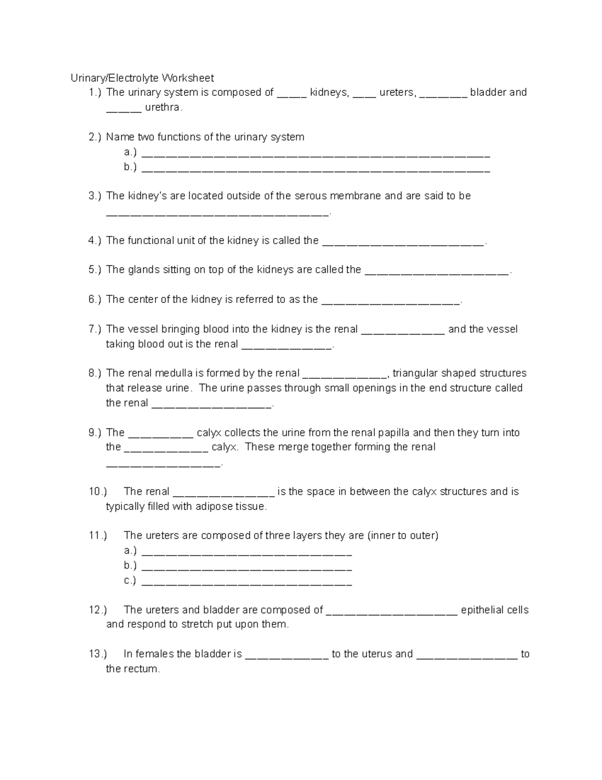 Urinary Electrolyte Worksheet - ) The urinary system is composed of ...