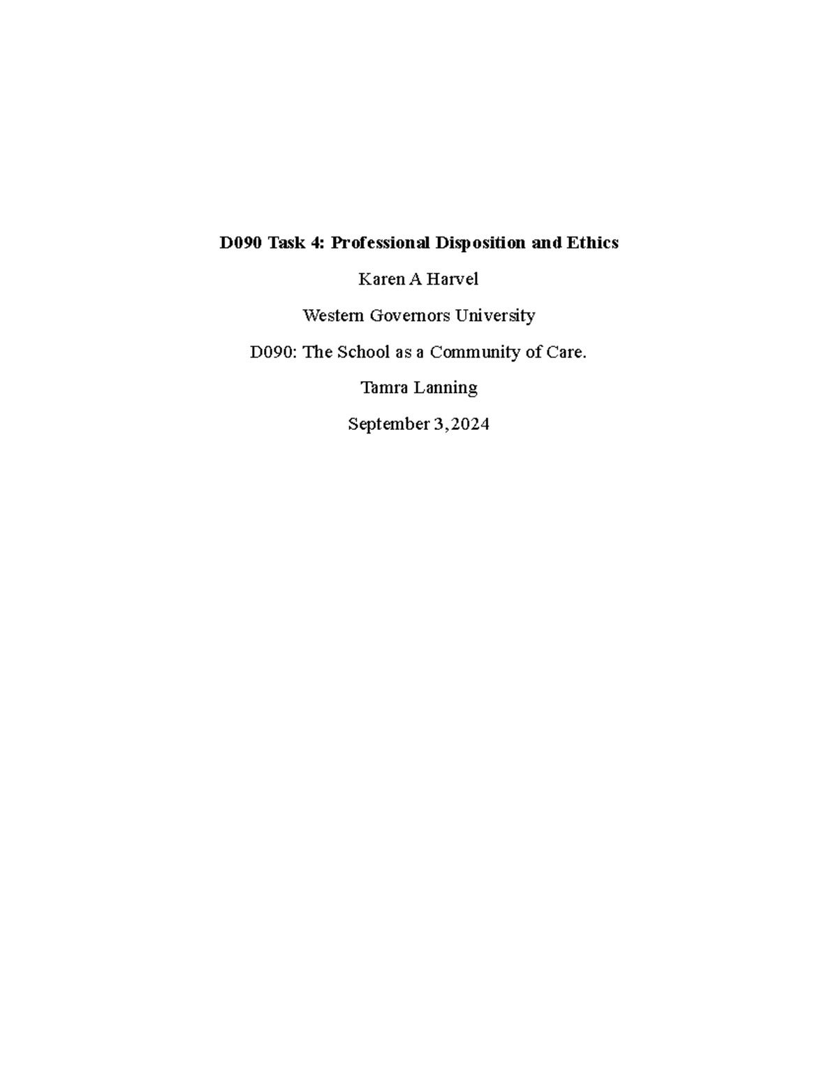 DFM3 Task 4. - Passed - D090 Task 4: Professional Disposition and ...