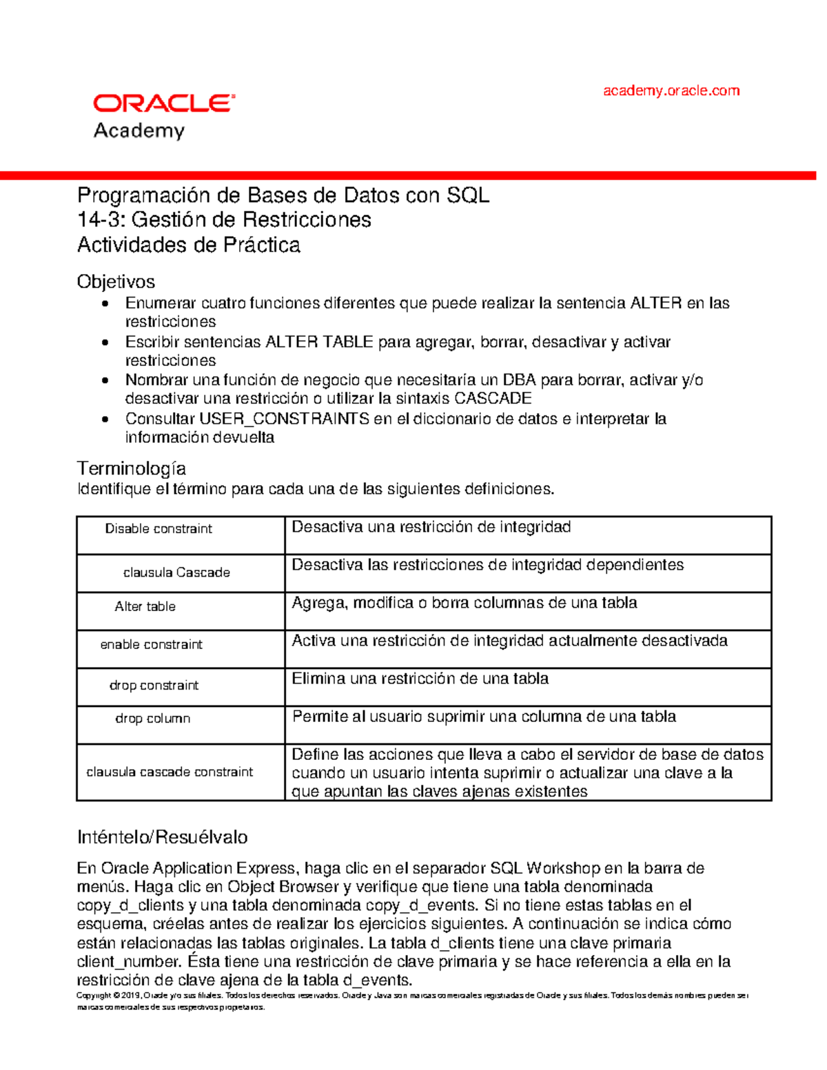 DP 14 3 Practice esp - Copyright © 2019, Oracle y/o sus filiales. Todos ...
