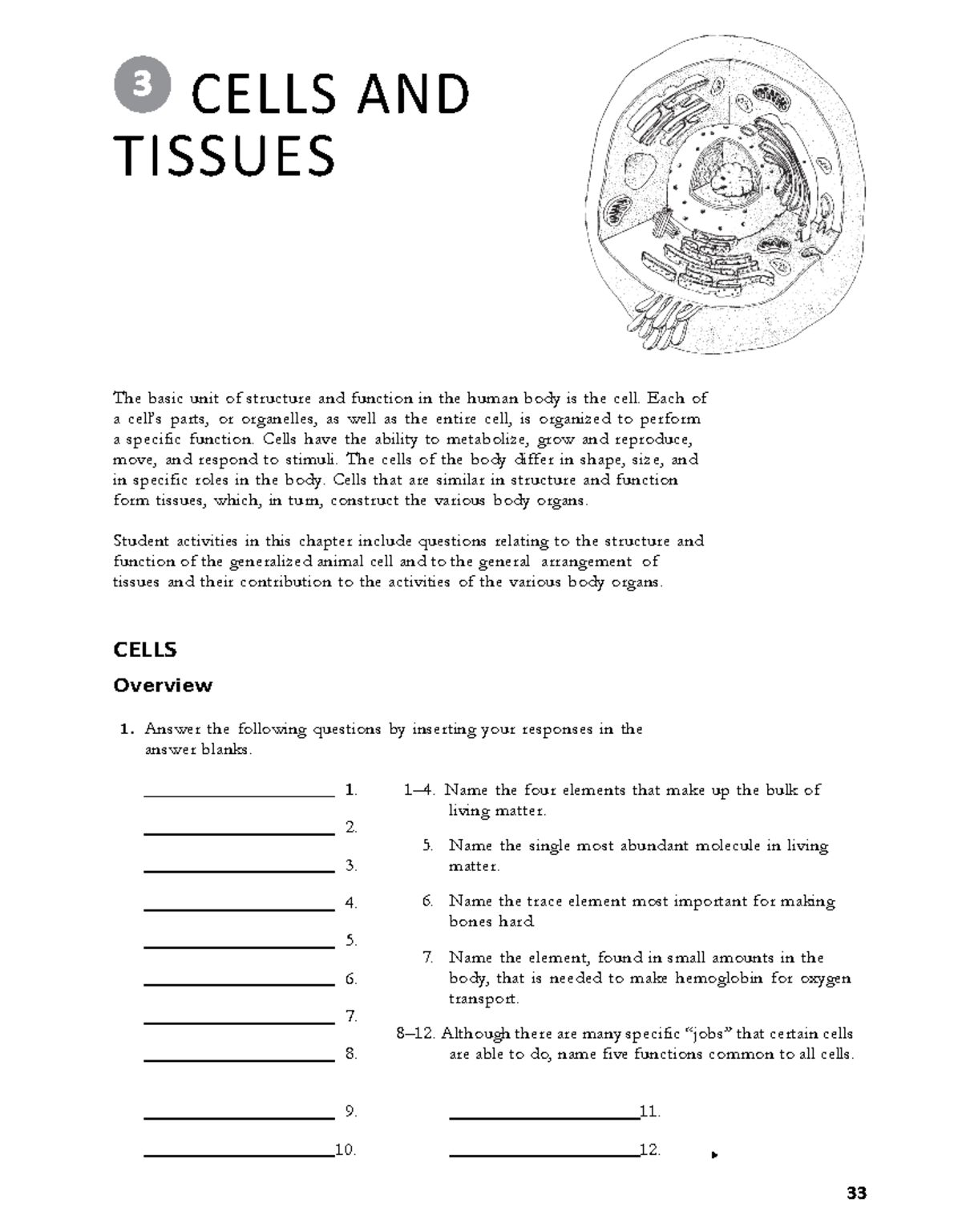 Activity Worksheet Chapter 3 - CELLS AND TISSUES The basic unit of ...