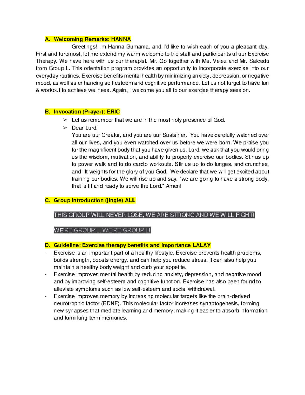 Script Exercise Therapy - A. Welcoming Remarks: HANNA Greetings! I'm ...