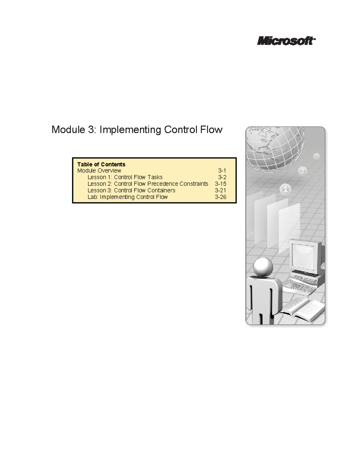SSIS-03 - asdasd - Module 3: Implementing Control Flow Table of Contents Module Overview 3 ...