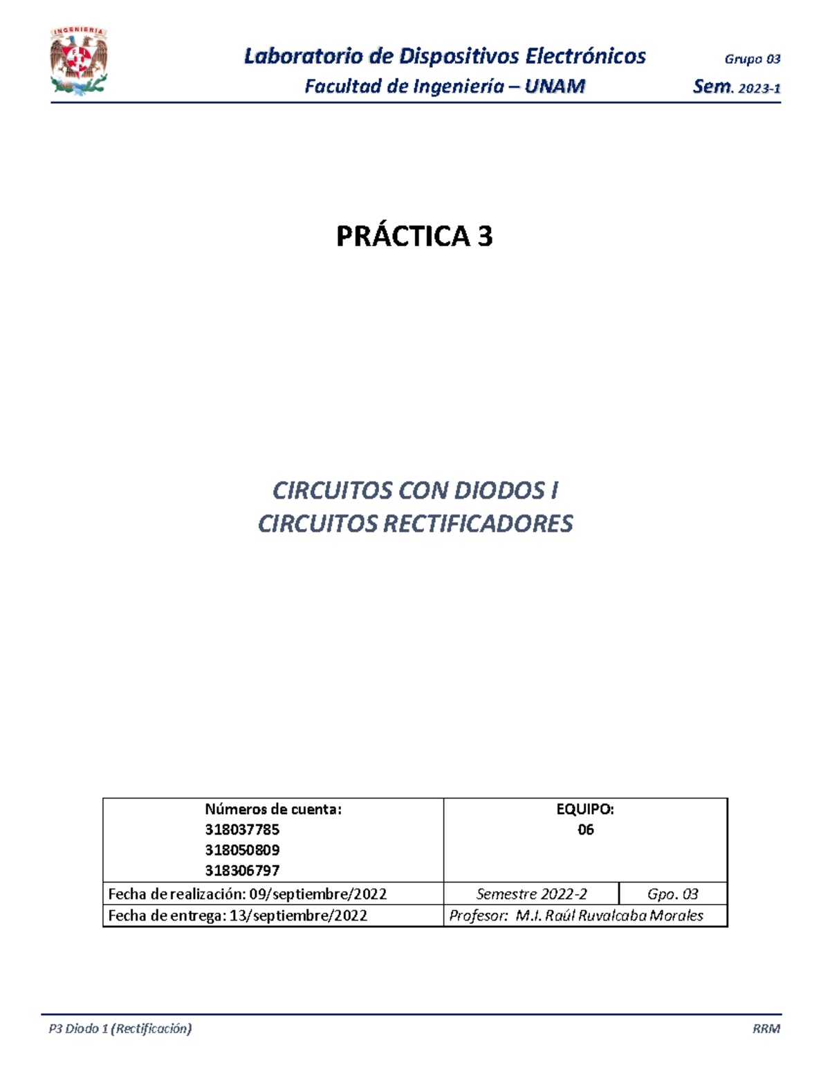 Prev03 EQ 06 - previo practica - Laboratorio de Dispositivos Electrónicos Facultad de Ingeniería ...