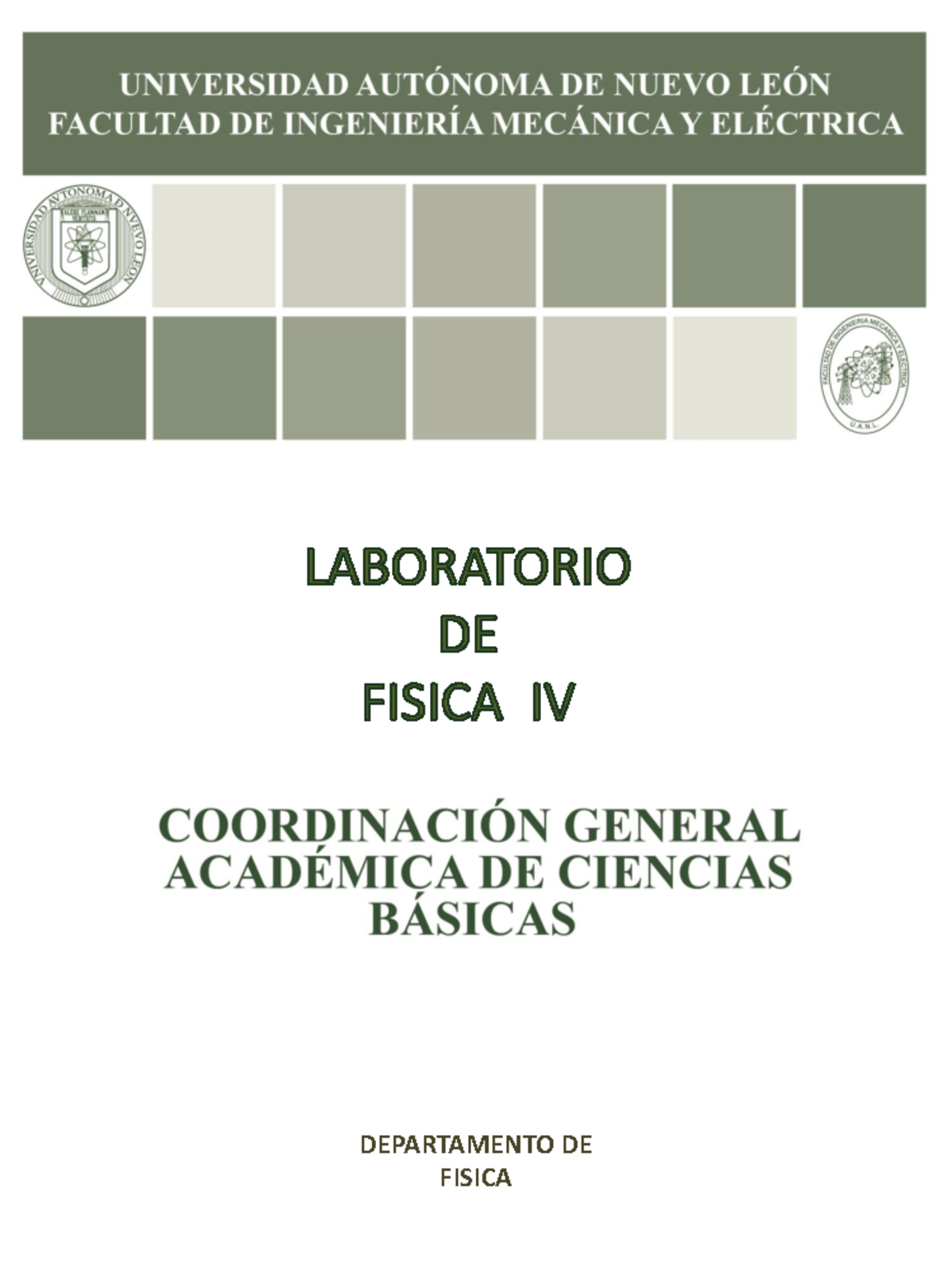 LAB. Fisica 4, FIME, UNIVERSIDAD AUTONOMA DE NUEVO LEON. - DEPARTAMENTO DE FISICA NOMBRE: - Studocu
