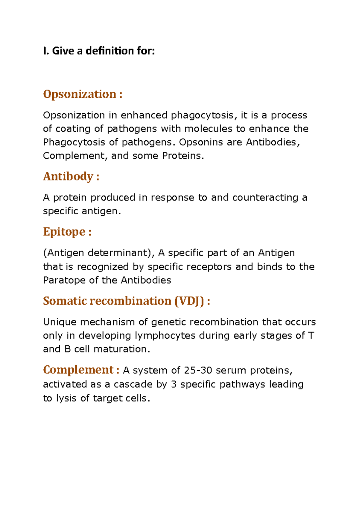 Immunology CD Questions correction - I. Give a definition for ...
