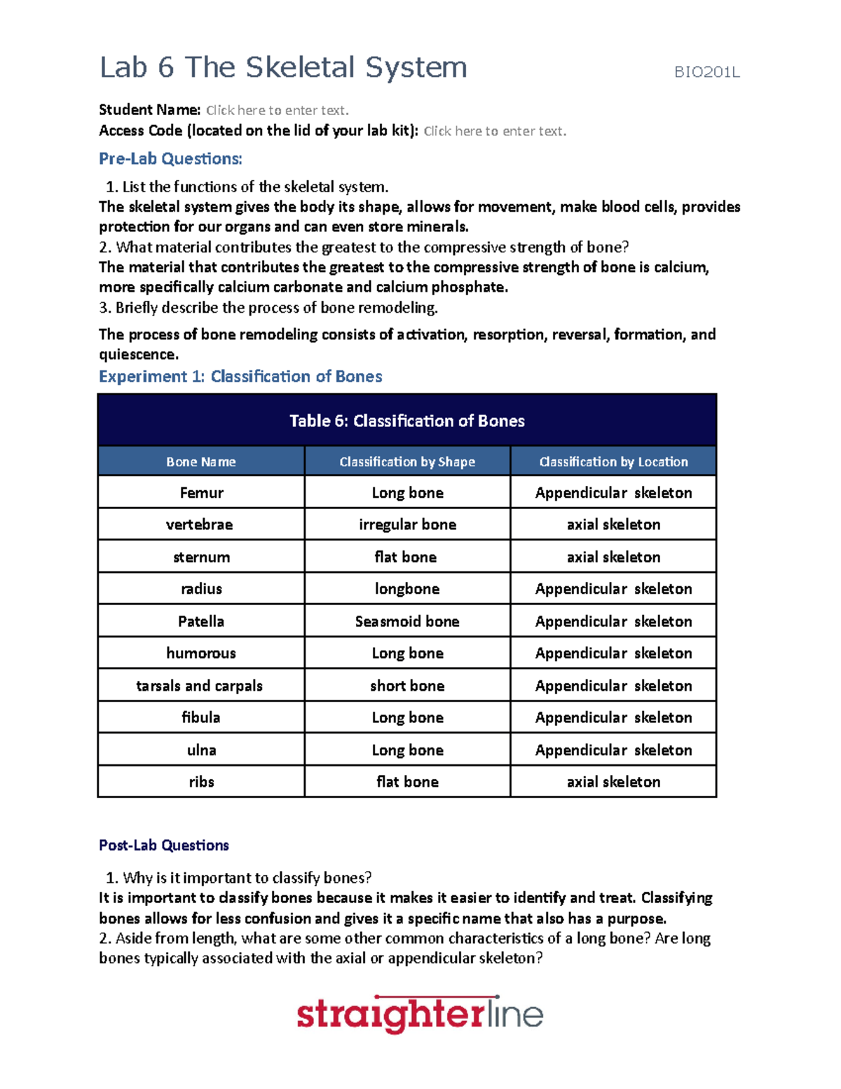 Lab 6- Skeletal System - Student Name: Click here to enter text. Access Code (located on the lid ...