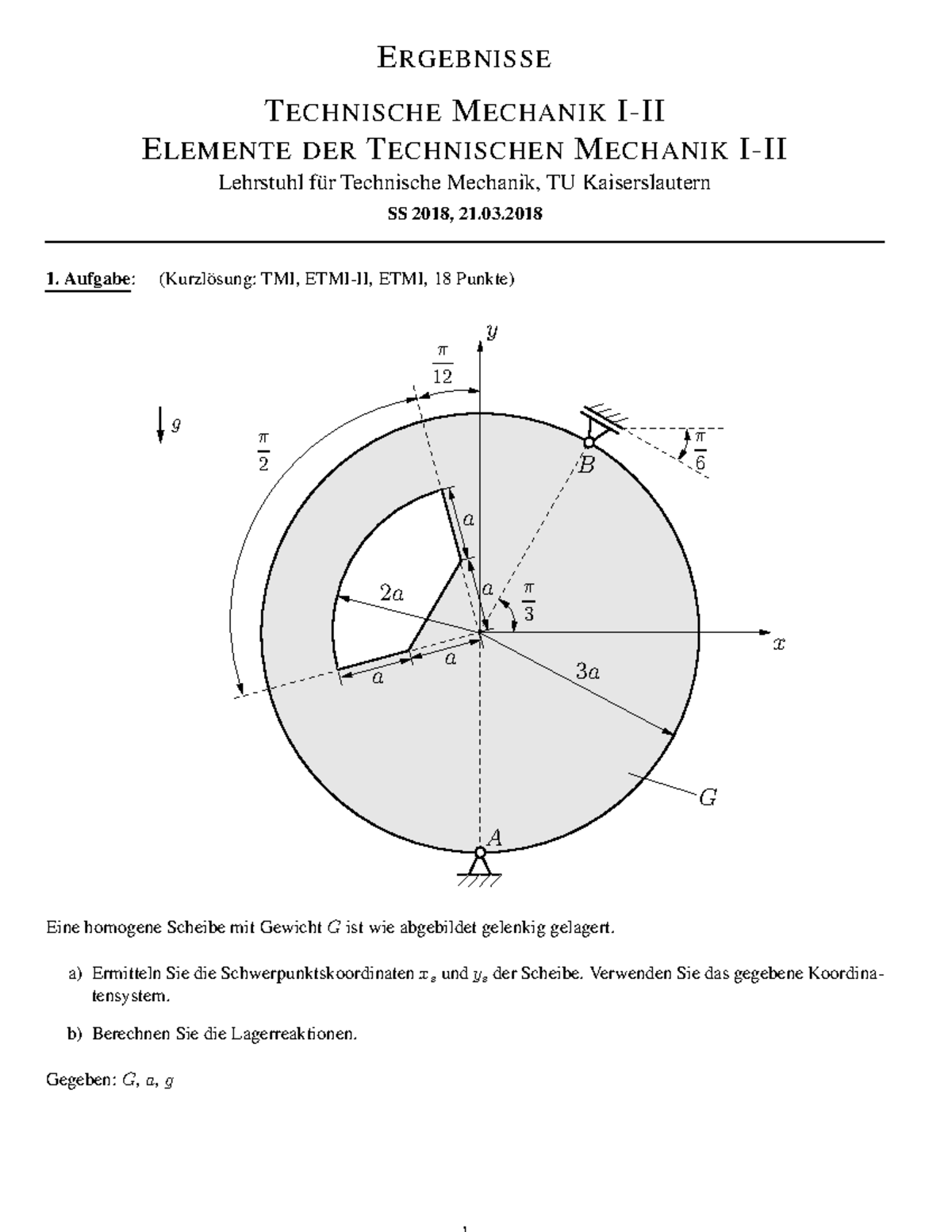 Kurzlösung Sommer Semester 2018 - ERGEBNISSE TECHNISCHE MECHANIK I-II ELEMENTE DER TECHNISCHEN ...