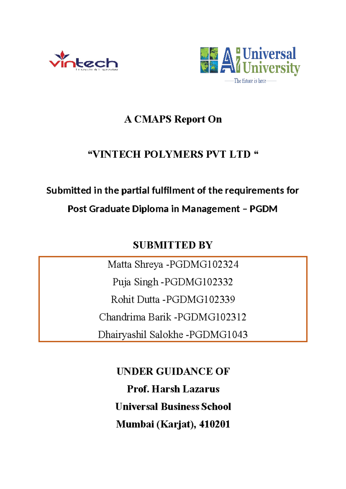 Cmaps Report final - LIVE PROJECT - A CMAPS Report On “VINTECH POLYMERS PVT LTD “ Submitted in ...