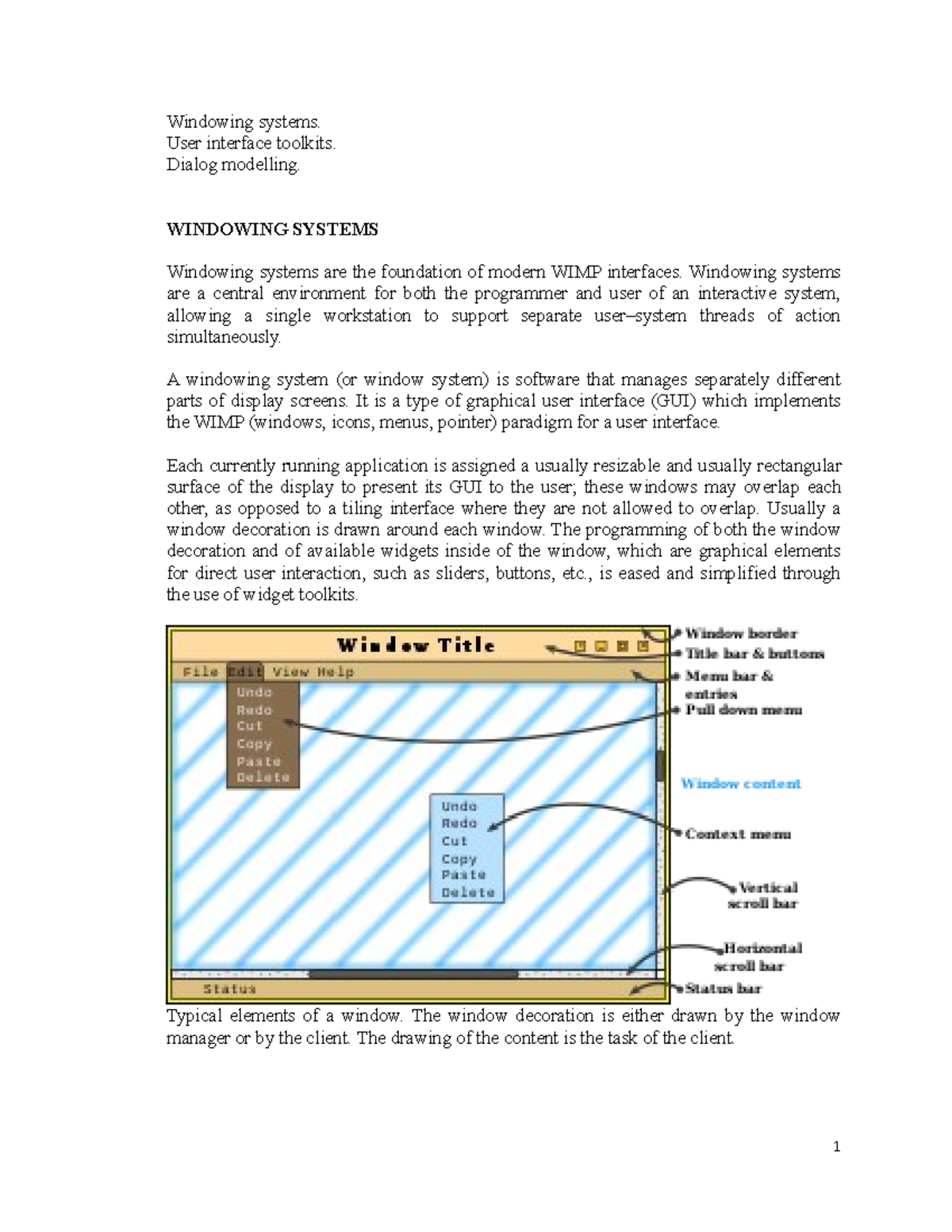 Windowing systems - n/a - Windowing systems. User interface toolkits. Dialog modelling ...