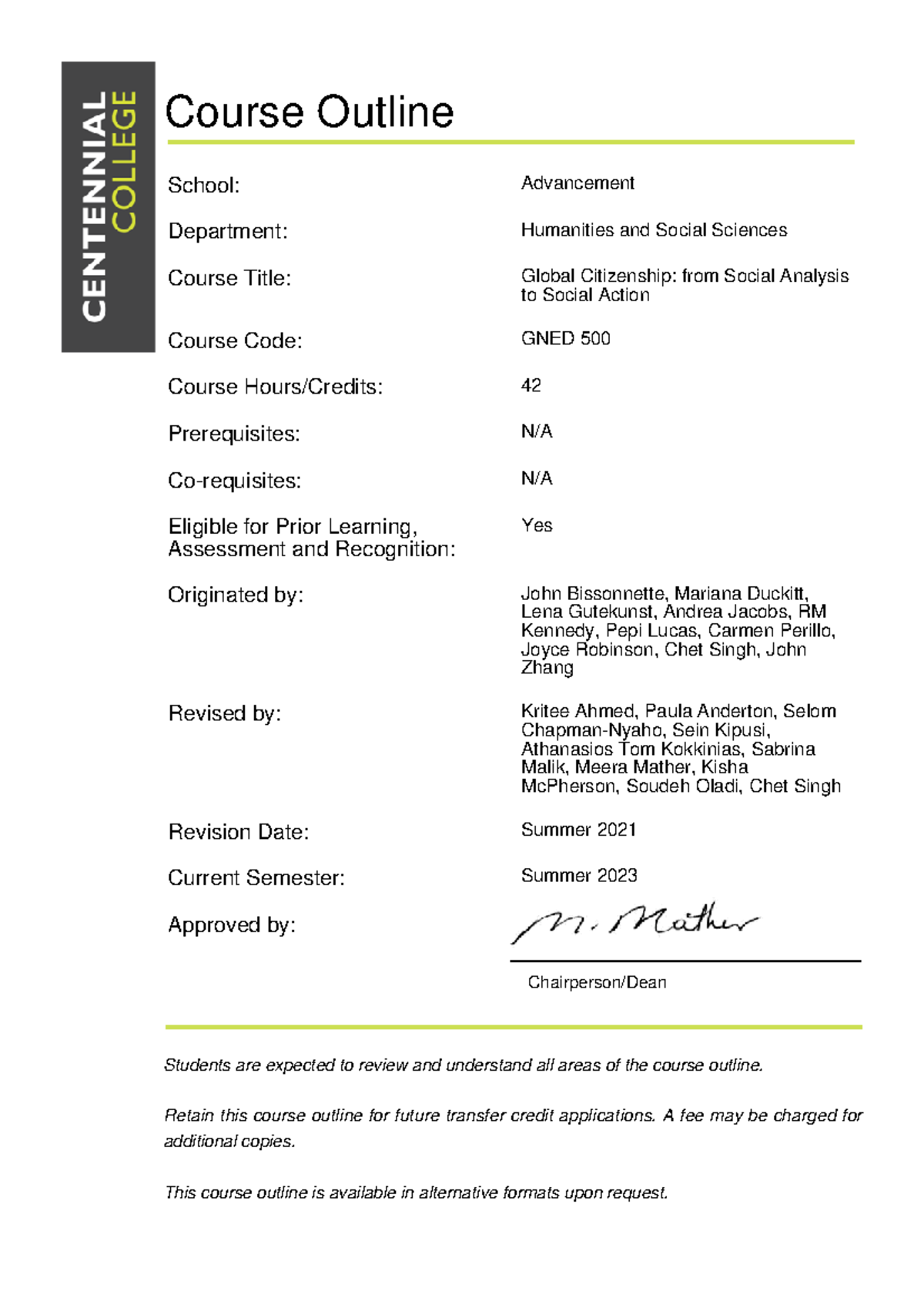Course Outline summer 23 - Course Outline Chairperson/Dean Students are ...