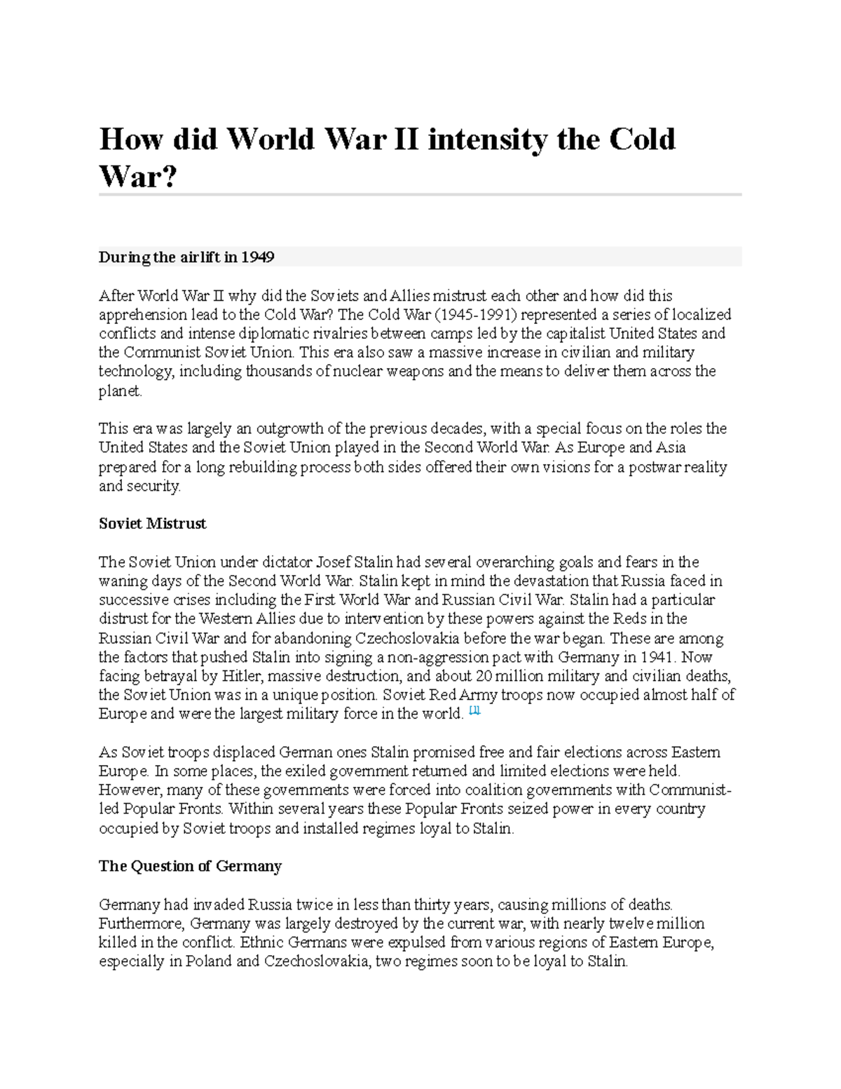 How did World War II intensity the Cold War 2 - How did World War II ...