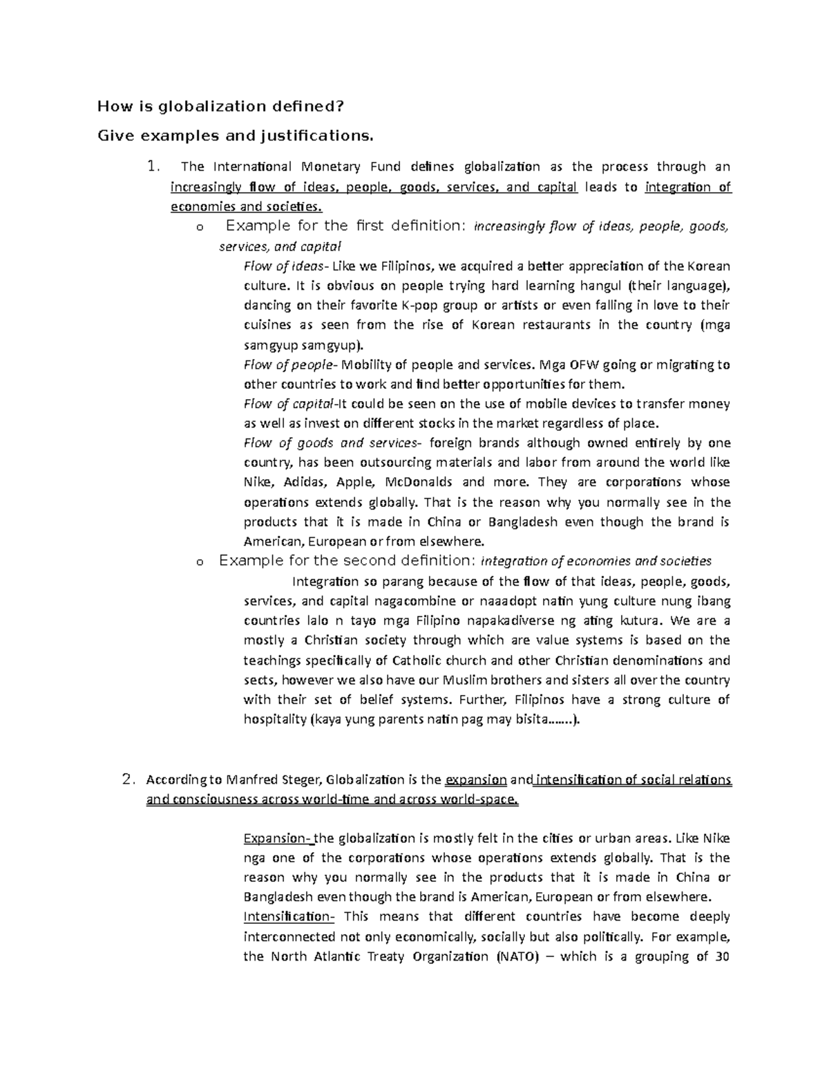 Reporting TCW,- globalizatin - How is globalization defined? Give ...