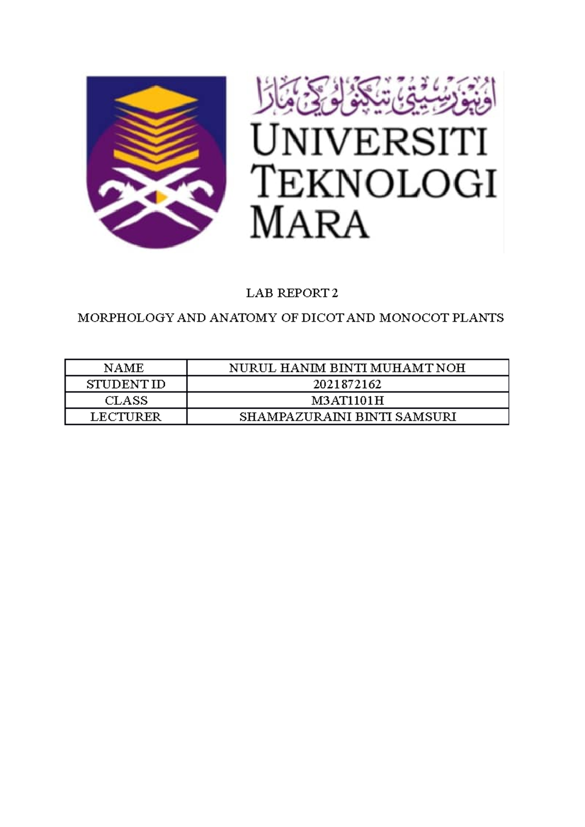 LAB Report 2 - LAB REPORT 2 MORPHOLOGY AND ANATOMY OF DICOT AND MONOCOT ...