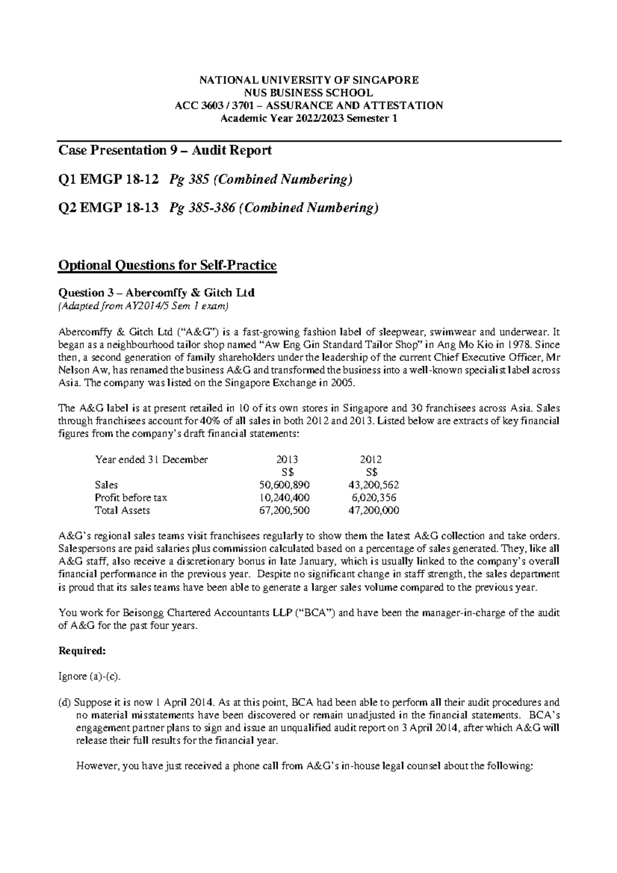 Case Presentation 9 - Audit Report - NUS BUSINESS SCHOOL ACC 3603 / ...