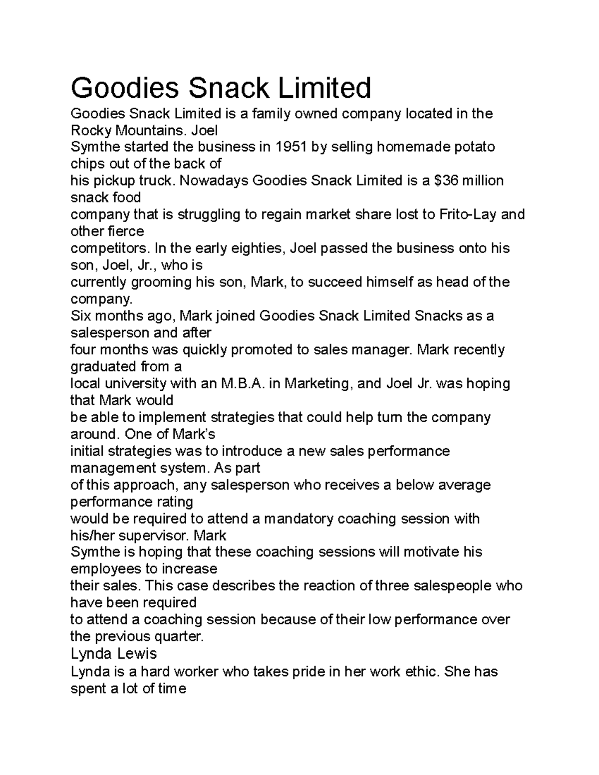 Goodies Snack Limited assignment scenario - Goodies Snack Limited ...