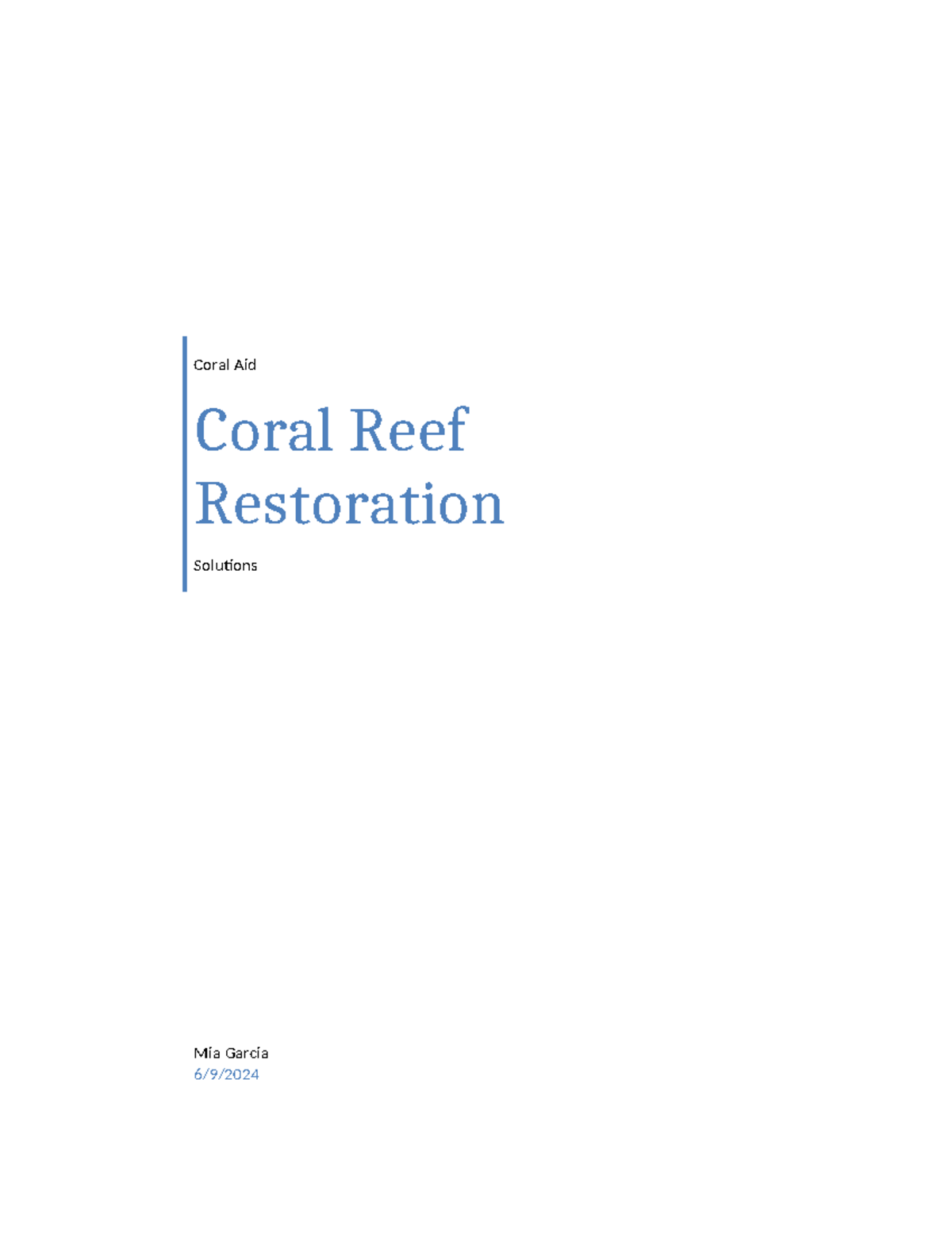 Recommendation Report Reef Restoration - Coral Aid Coral Reef ...