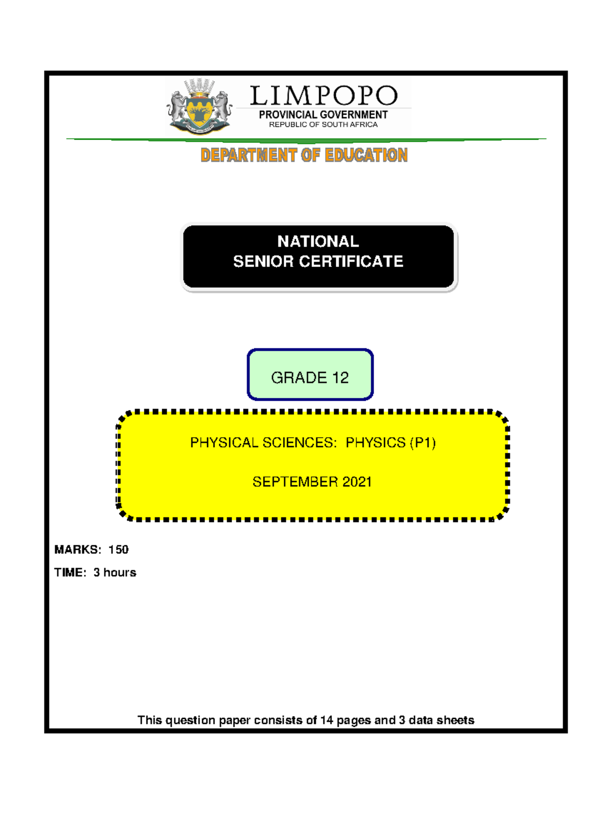 2021 LIM Phy Sci Gr 12 Sep Exam P1 Eng - MARKS: 150 TIME: 3 hours This ...