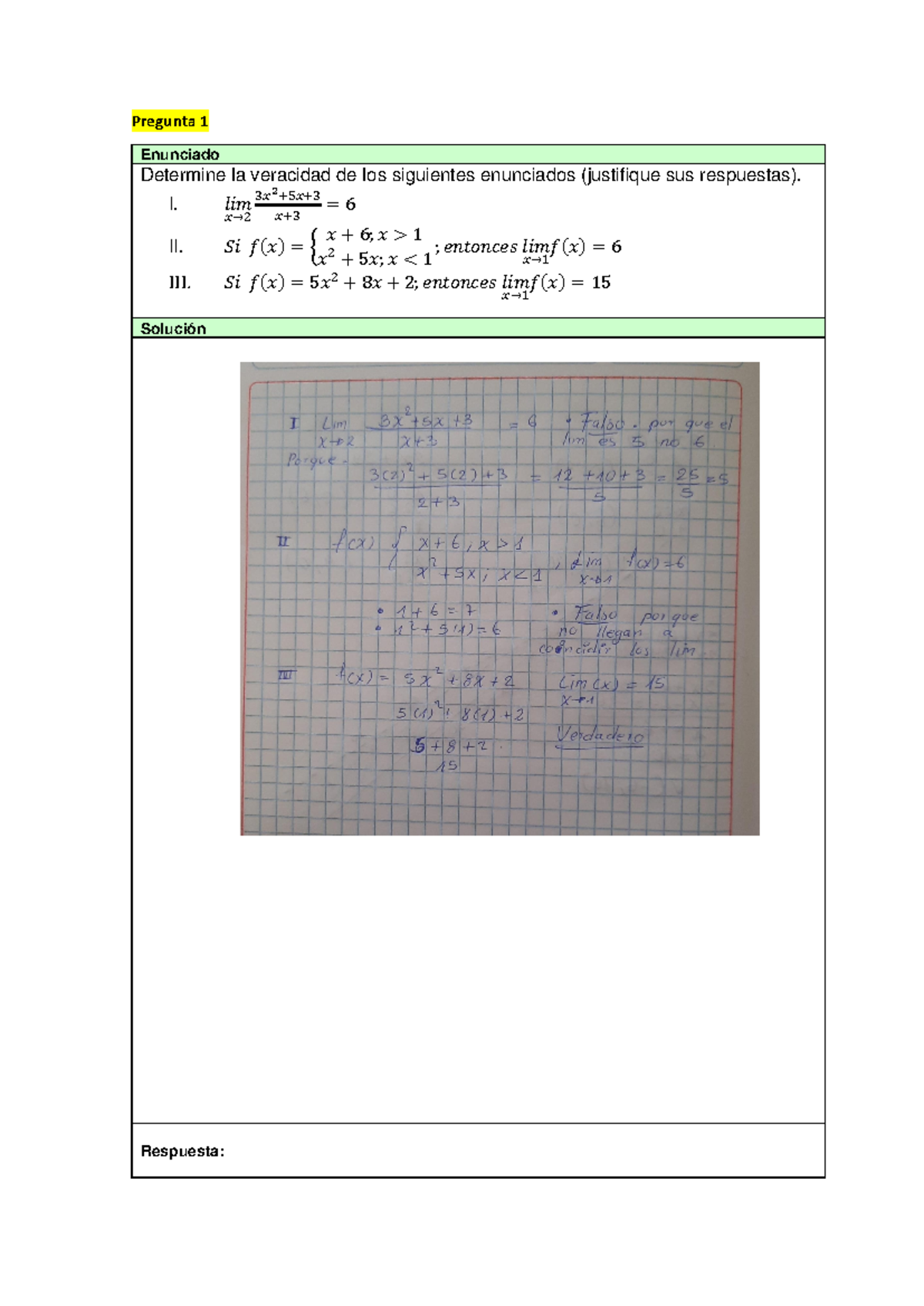4. Formato de soluci n de desarrollo para estudiante - Enunciado Determine la veracidad de los ...
