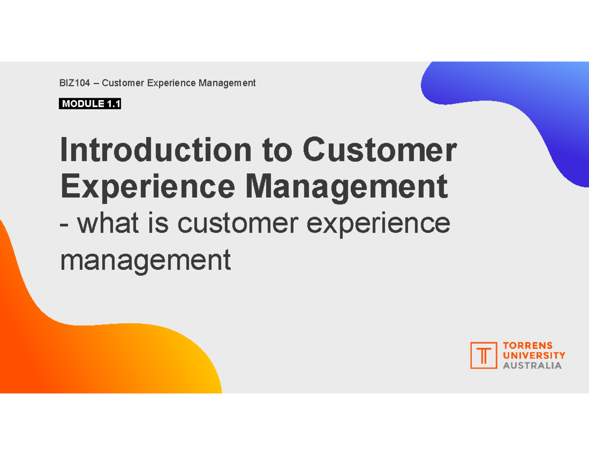 1 - notes - Introduction to Customer Experience Management - what is ...