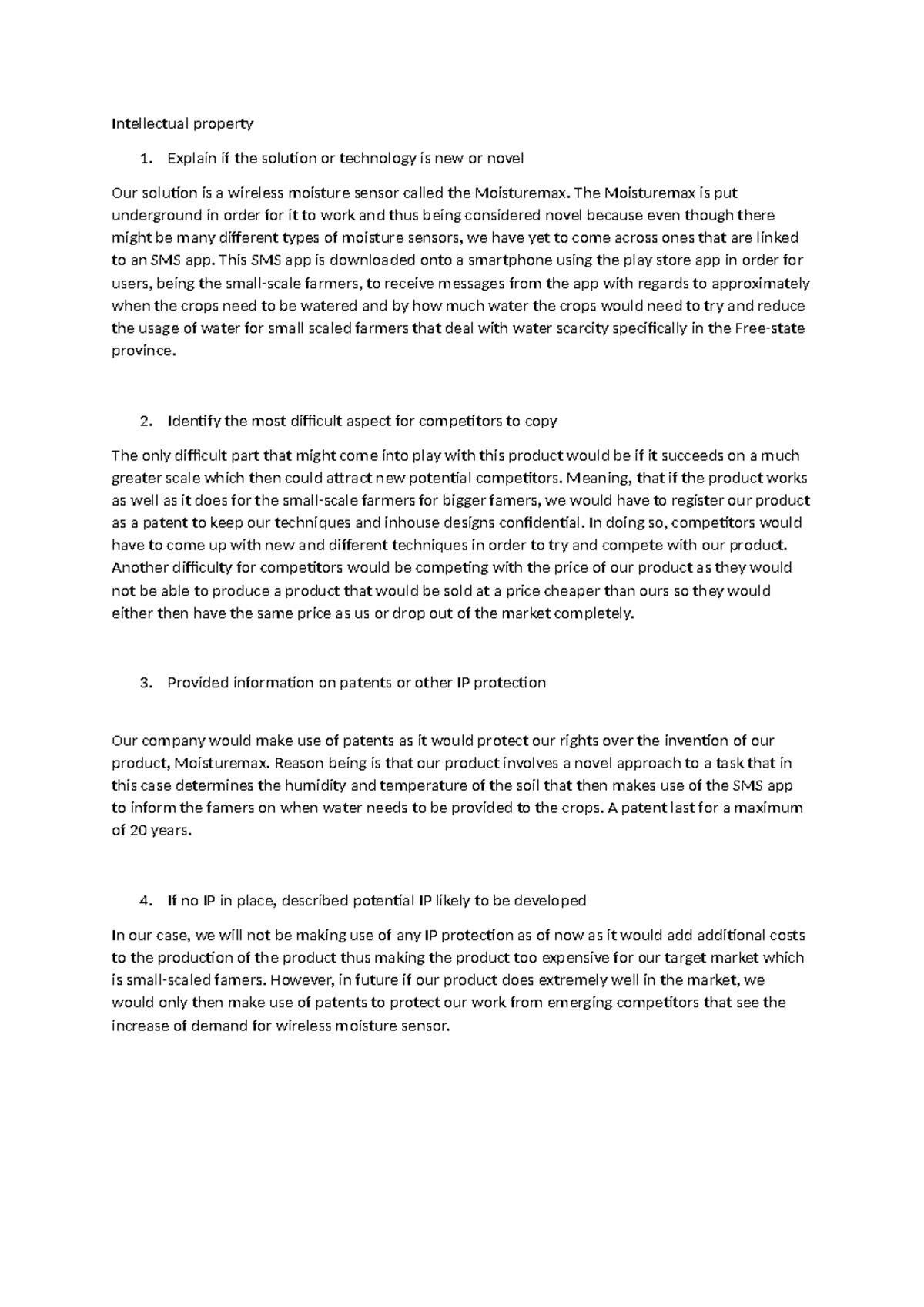 Intellectual property - Explain if the solution or technology is new or ...