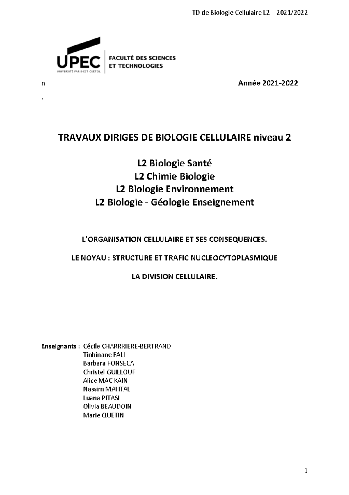 Poly 1 TD Biologie Cellulaire L2 2021-2022 Partie 1 - 1 n Année 2021- ‘ TRAVAUX DIRIGES DE ...