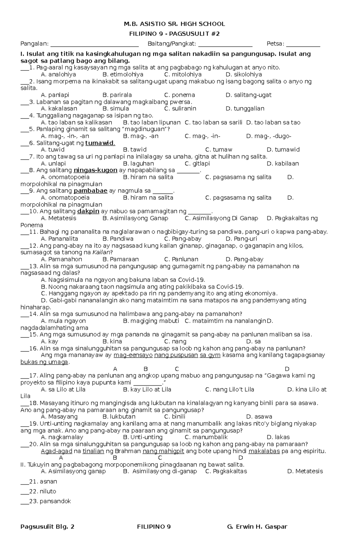 Q3 QUIZ 2 - Major - M. ASISTIO SR. HIGH SCHOOL FILIPINO 9 - PAGSUSULIT ...