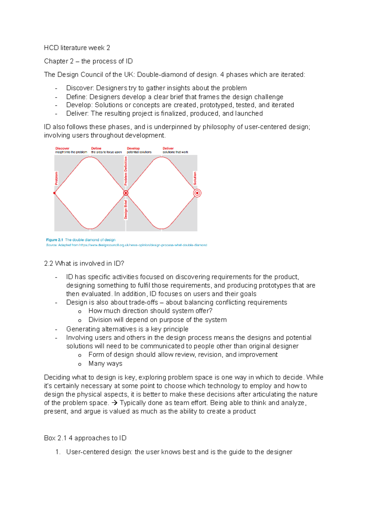 HCD literature week 2 - 4 phases which are iterated: - Discover ...