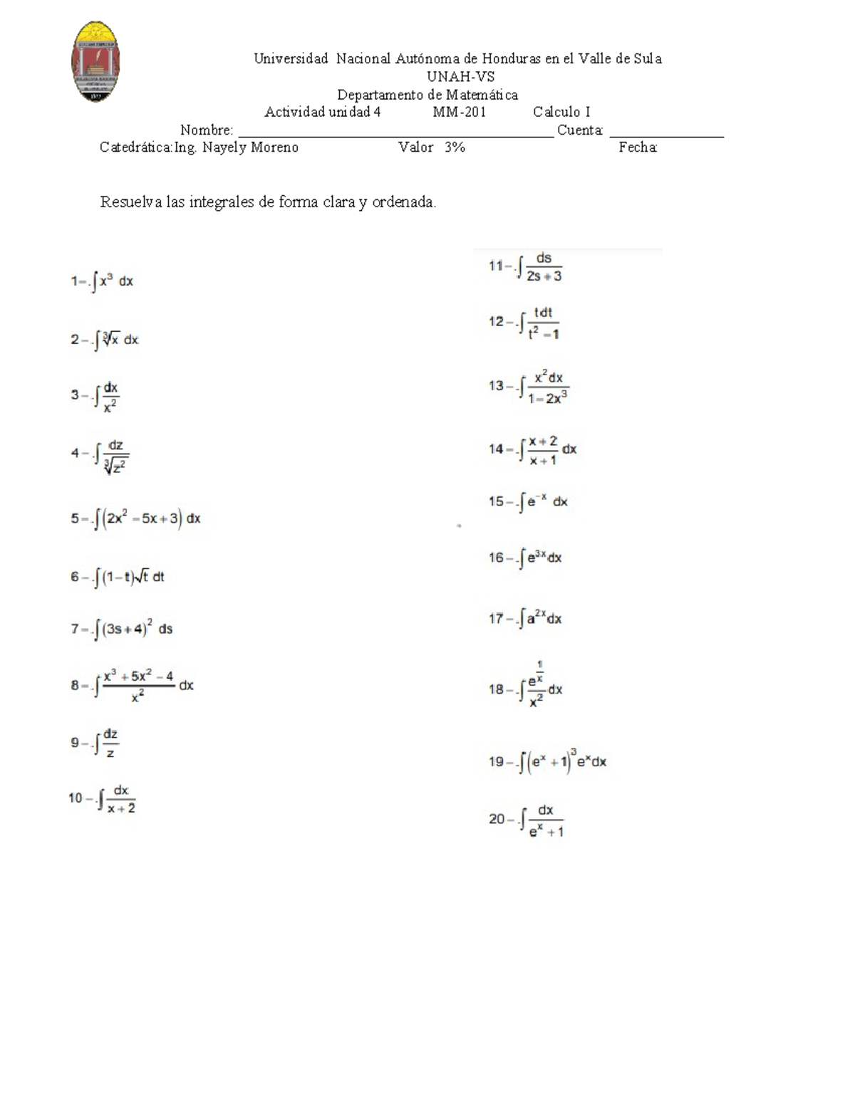 Guia Integrales 2024 - para practicar unidad 4 - Calculo 1 - Universidad Nacional Autónoma de ...
