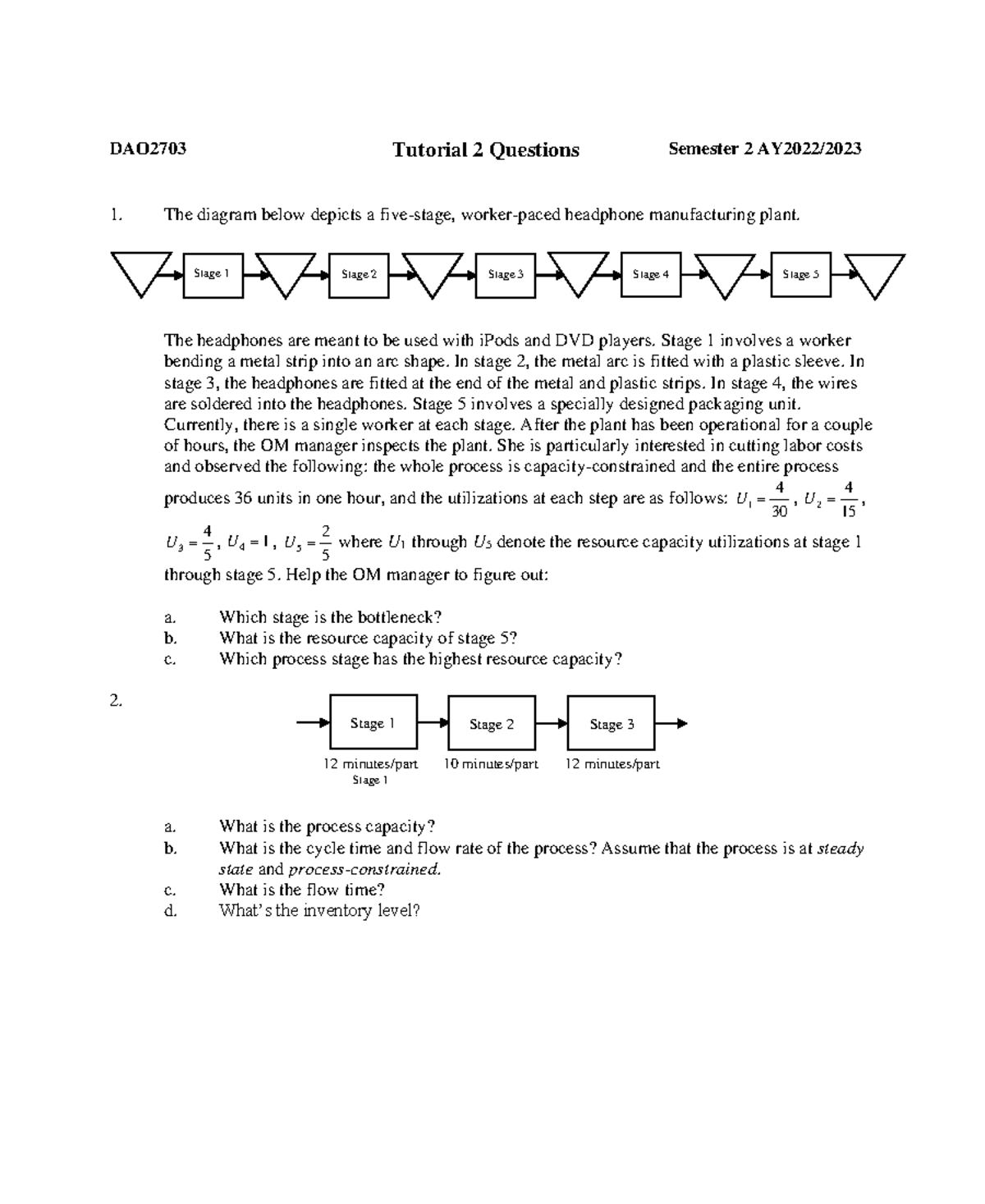 Tutorial 2 Questions - DAO2703 Tutorial 2 Questions Semester 2 AY2022/ The diagram below depicts ...