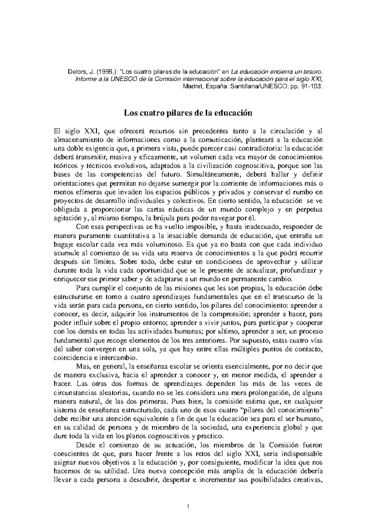 Deloors los 4 pilares - Delors, J. (1996.): “Los cuatro pilares de la ...